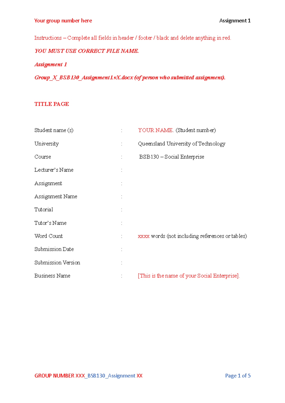Assignment 1 Template 2022 - Instructions – Complete all fields in ...