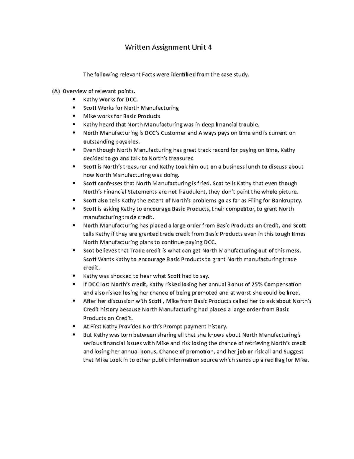 Written Assignment unit 4 - (A) Overview of relevant points. Kathy Works for DCC. Scott Works ...