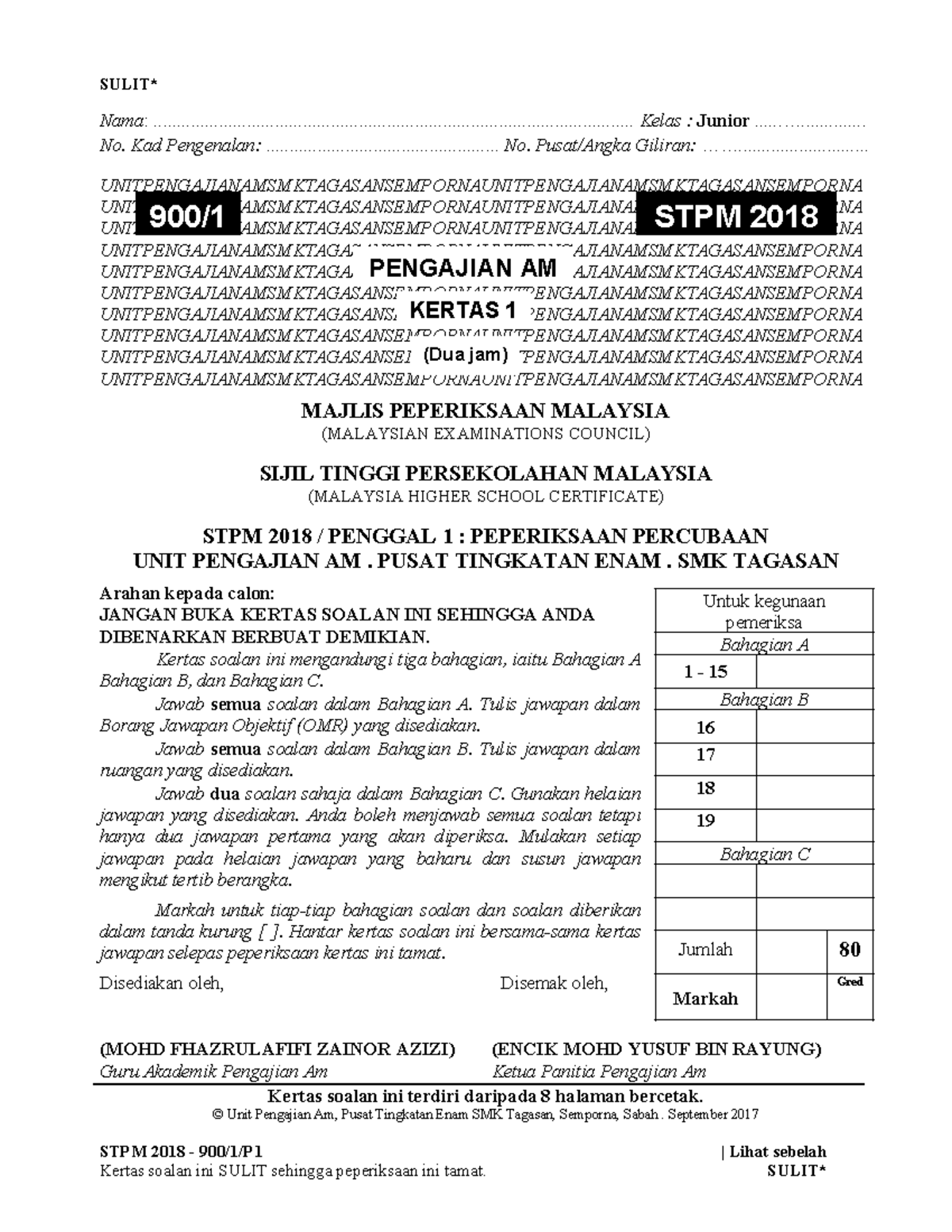 SMK Tagasan Semporna - Smk - SULIT* STPM 2018 - 900/1/P1 | Lihat ...