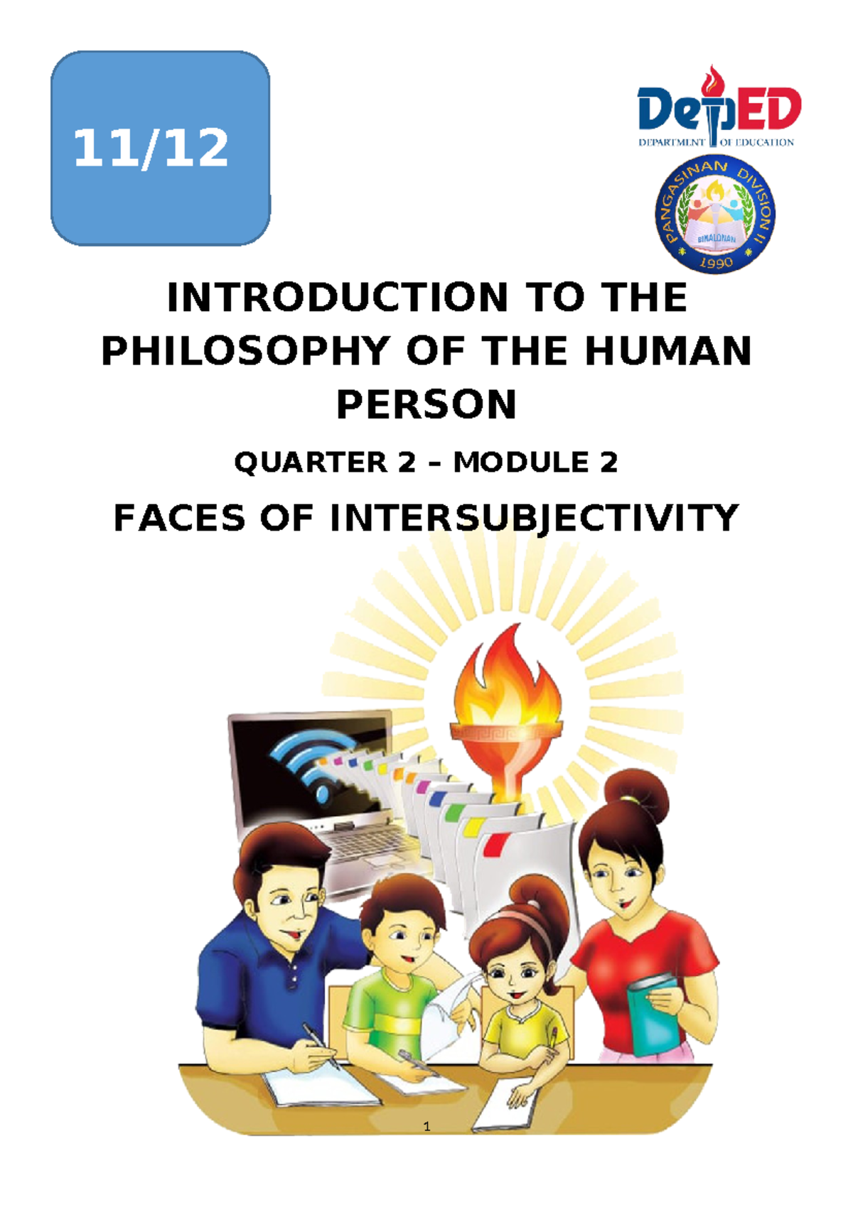 Philosophy Quarter II Module 2 - INTRODUCTION TO THE PHILOSOPHY OF THE HUMAN PERSON QUARTER 2 ...