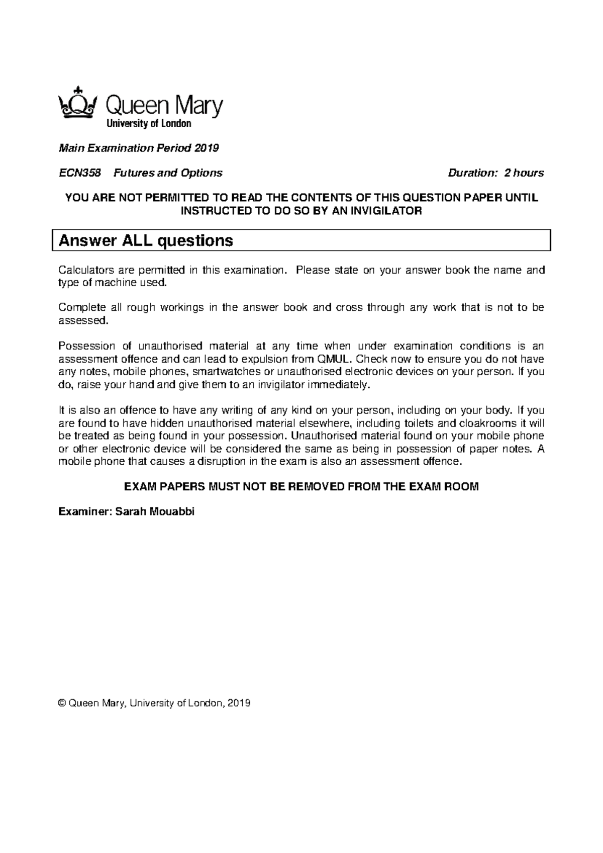 2019 paper - Main Examination Period 2019 ECN358 Futures and Options ...