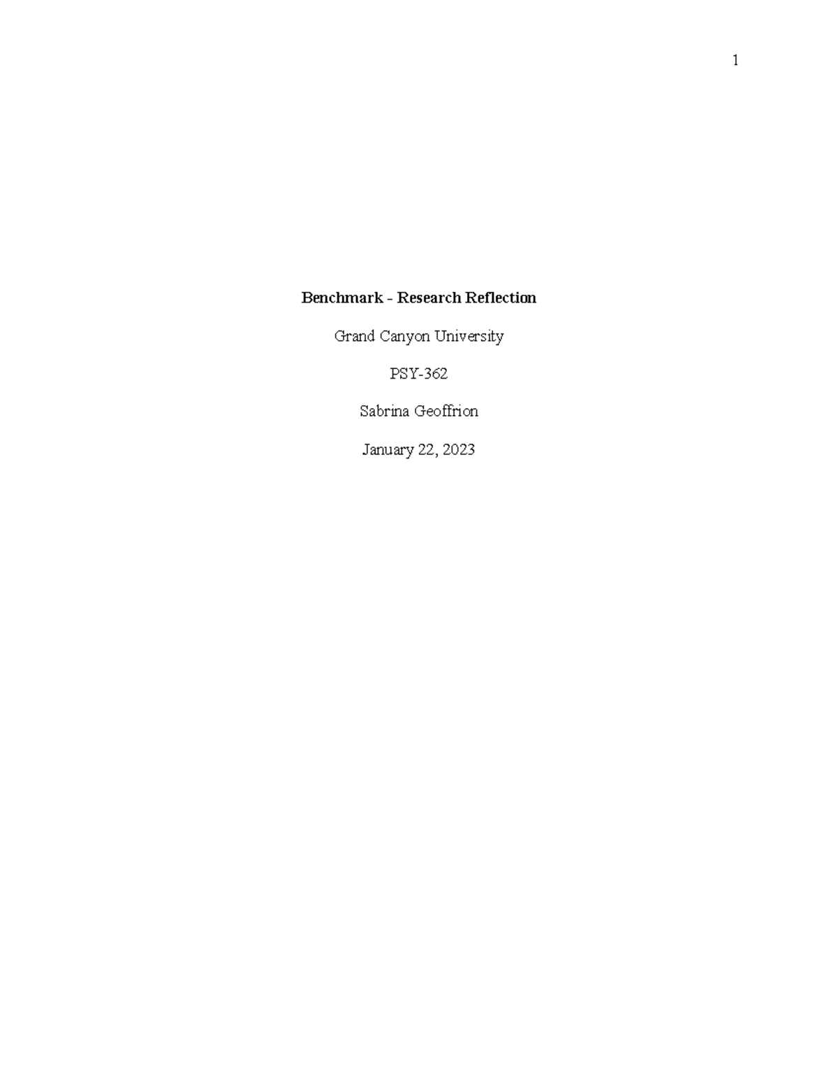 Benchmark - Research Reflection - This includes getting along well with ...