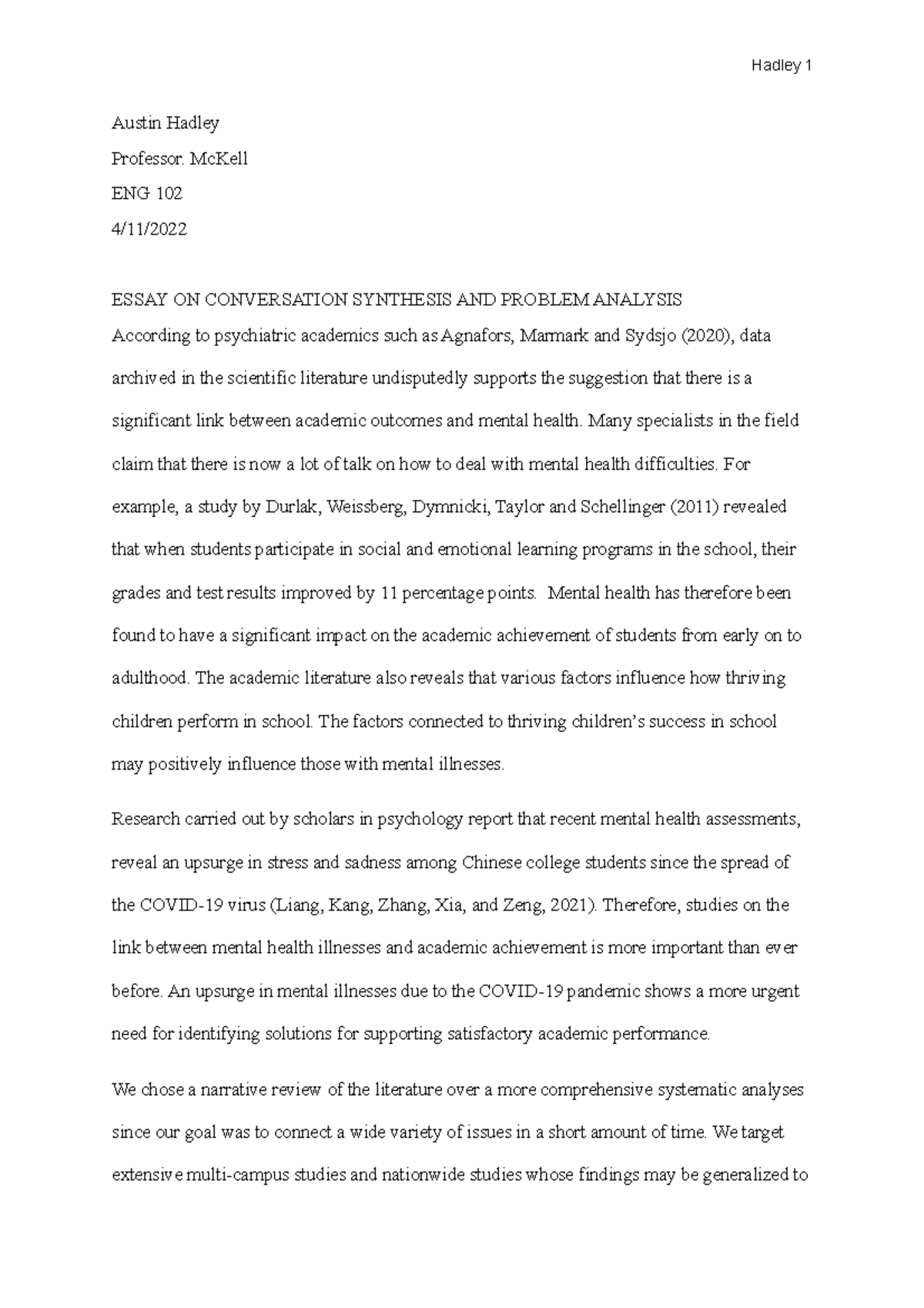 A Problem Analysis - Austin Hadley Professor. McKell ENG 102 4/11 ...