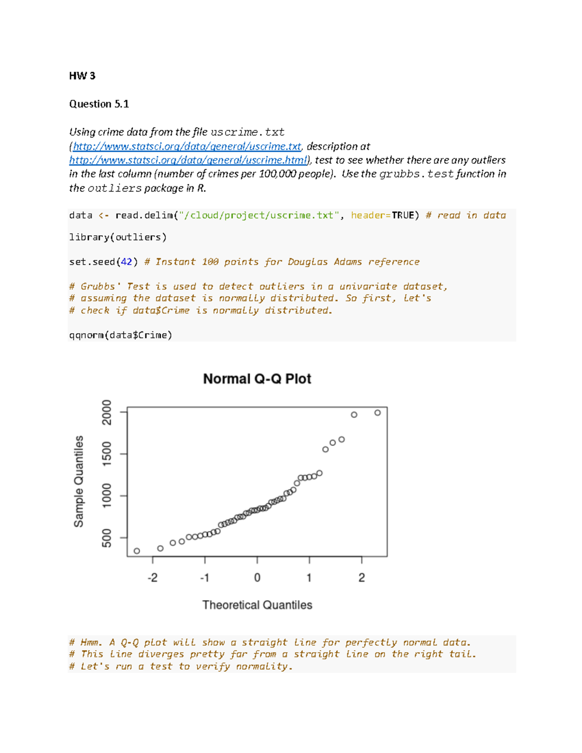 HW 3 - bbb - HW 3 Question 5. Using crime data from the file uscrime ...