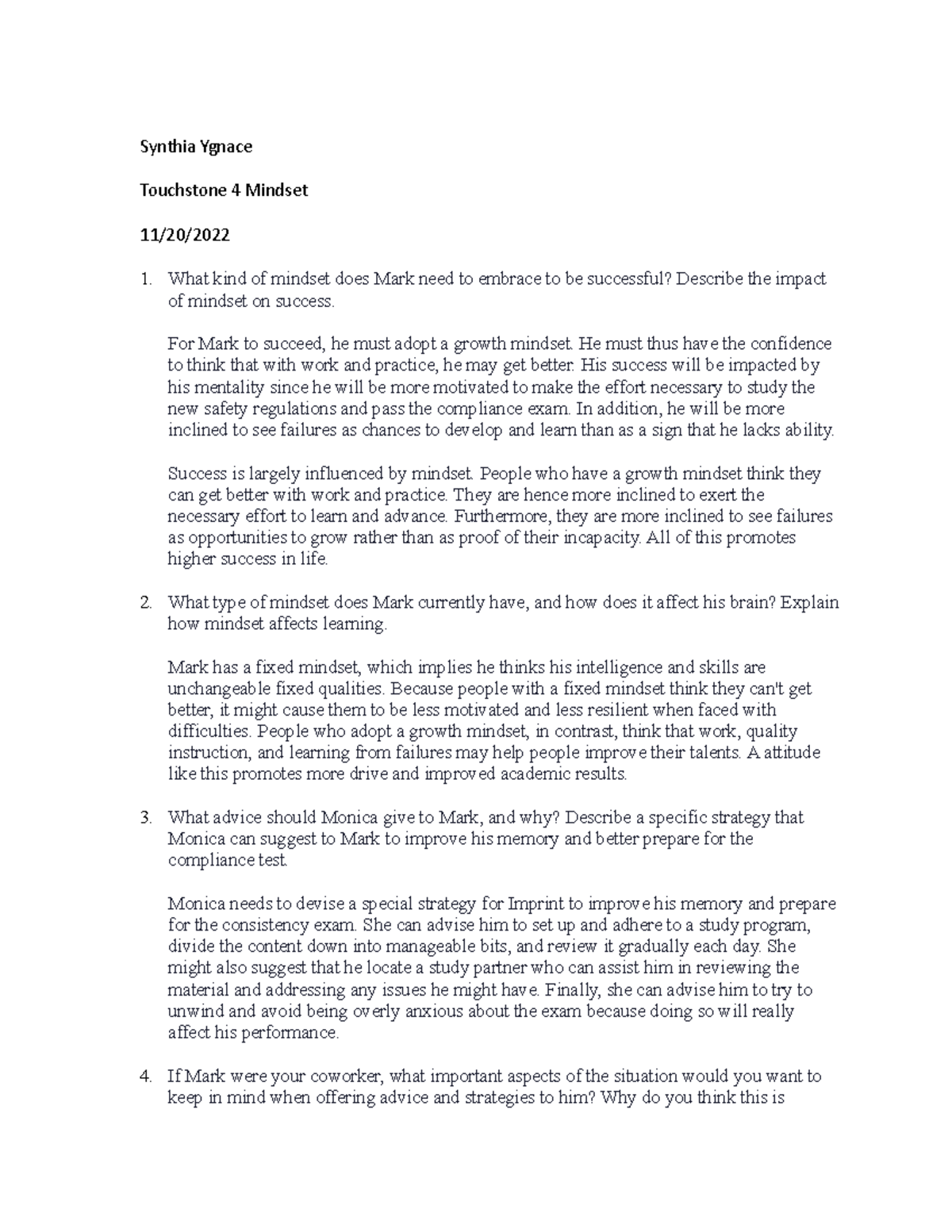Touchstone 4 Mindset - Synthia Ygnace Touchstone 4 Mindset 11/20/ What kind of mindset does Mark ...