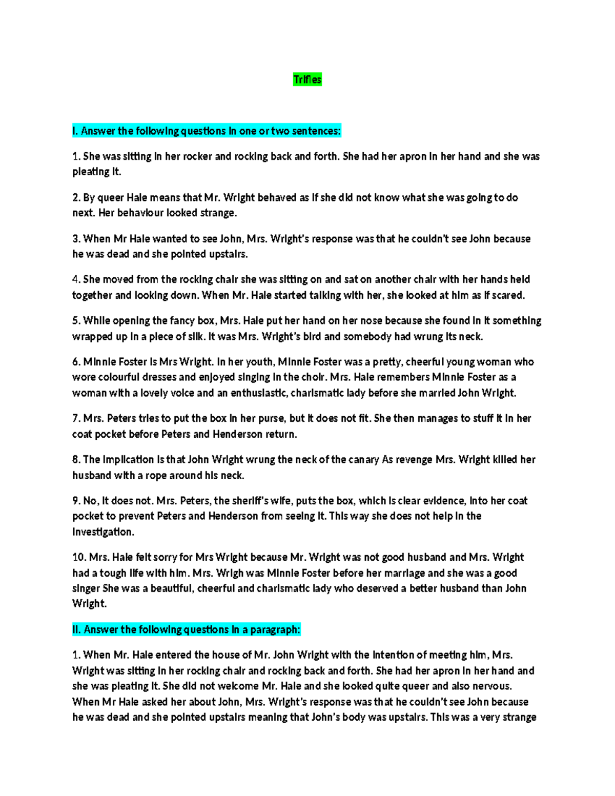 Trifles litmosphere - Trifles I. Answer the following questions in one ...