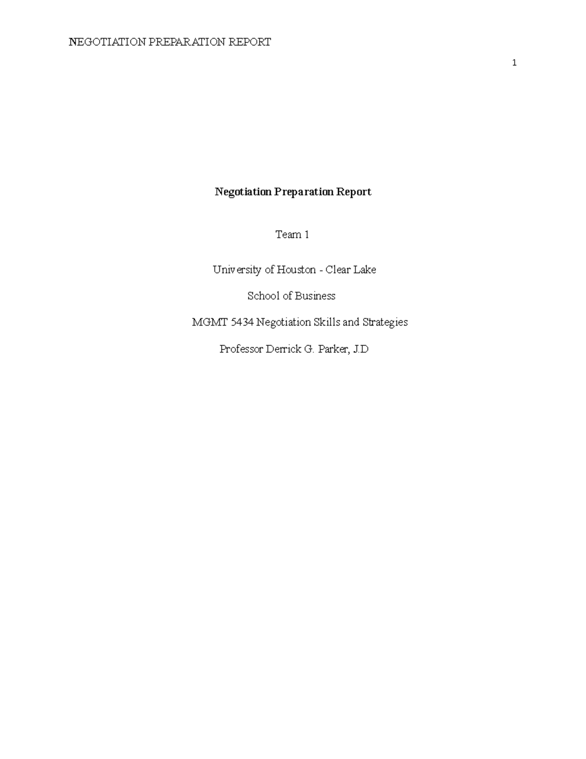 MGMT 5434 Negotiation Preparation Report UHCL 2023 - 1 Negotiation ...