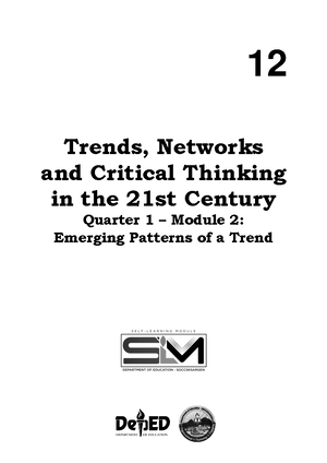 Trends- Module-4 - 12 Trends, Network and Critical Thinking in the 21st Century Quarter 1 ...