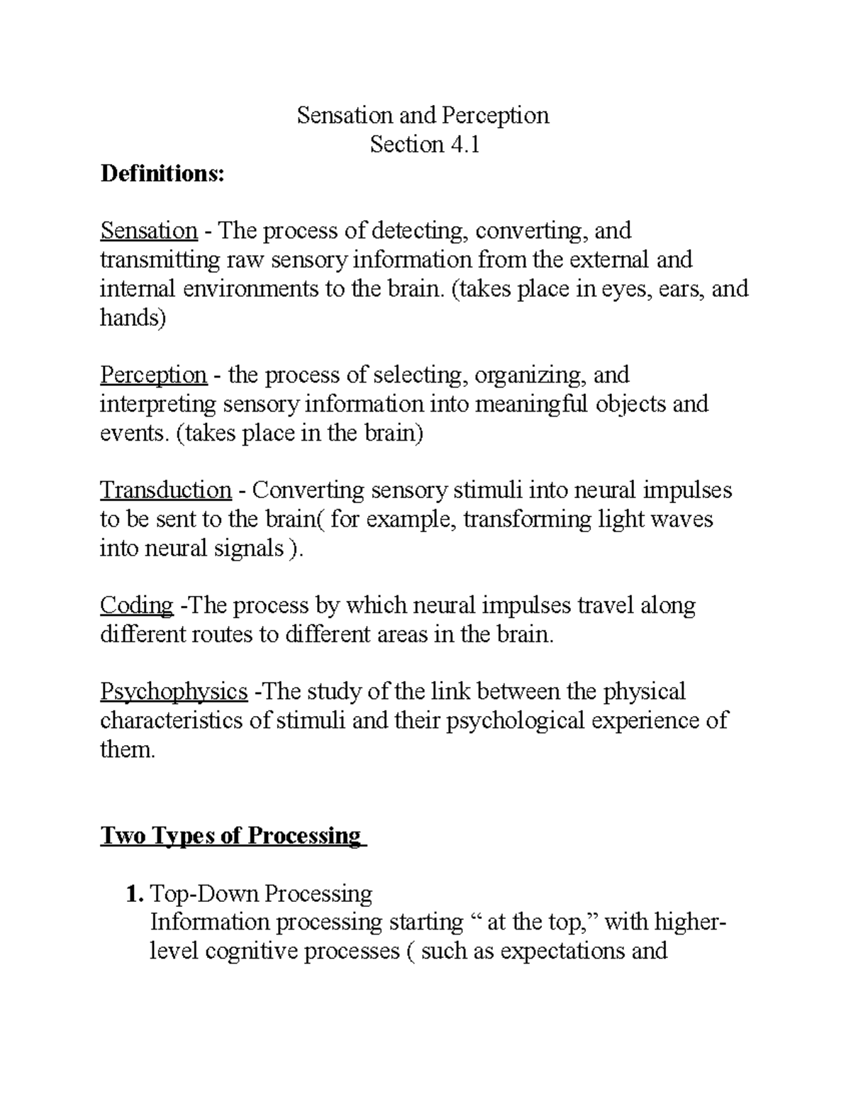 Sensation and Perception Notes 1 - Sensation and Perception Section 4 ...