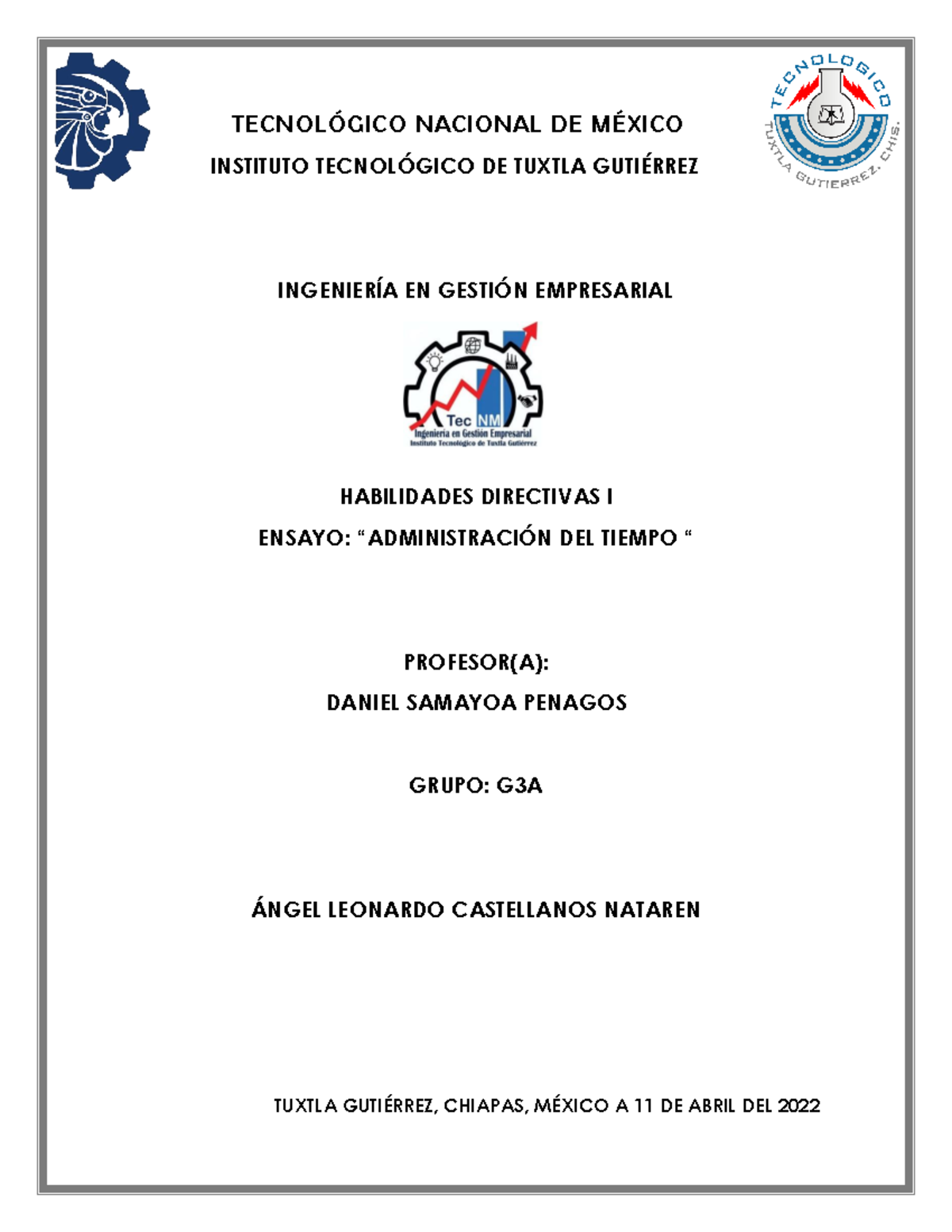 Administracion DEL Tiempo - TECNOL”GICO NACIONAL DE M.. INSTITUTO ...