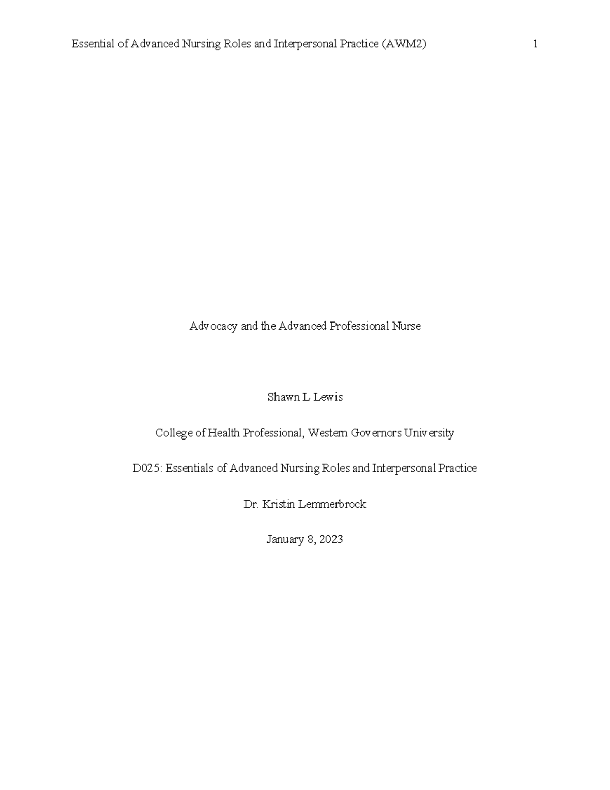 SLewis D025-AWM2 - final assignment to be used as an example - Advocacy ...