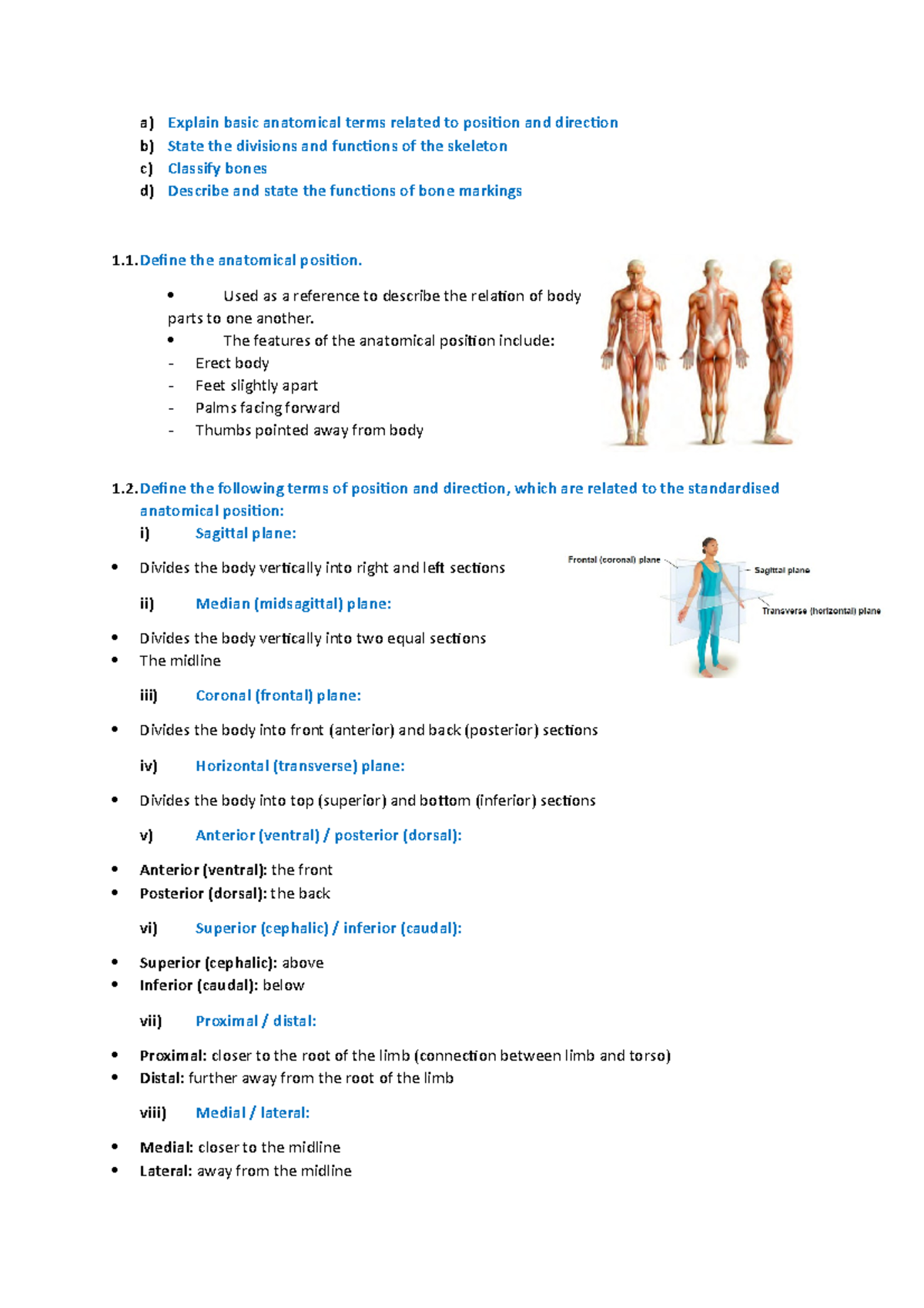 1. Introduction to Anatomy and Osteology - a) b) c) d) Explain basic ...