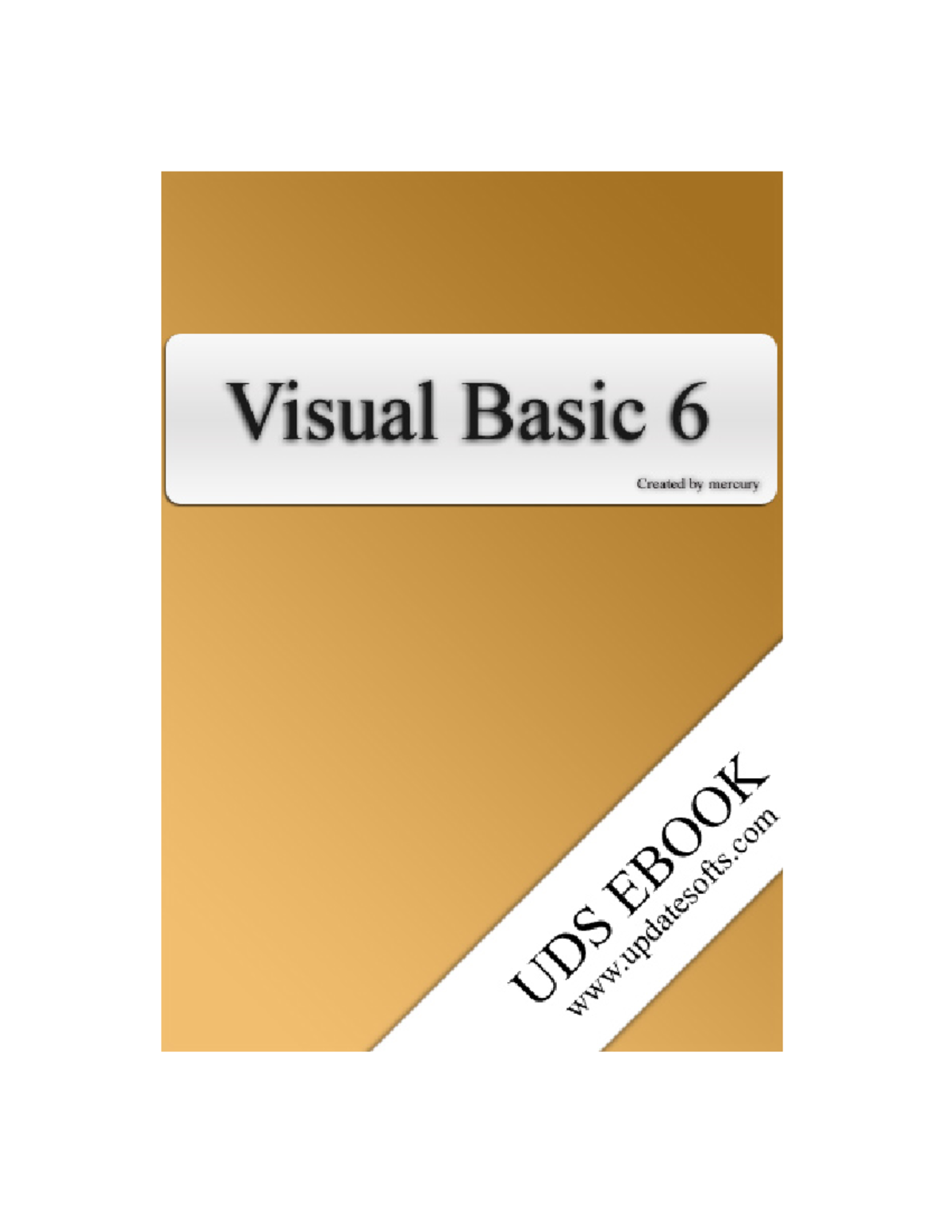 Tu hoc Visual Basic 6 - For student 1st year - Chương Một - Hoan nghênh ñến với VB Chào mừng bạn ...