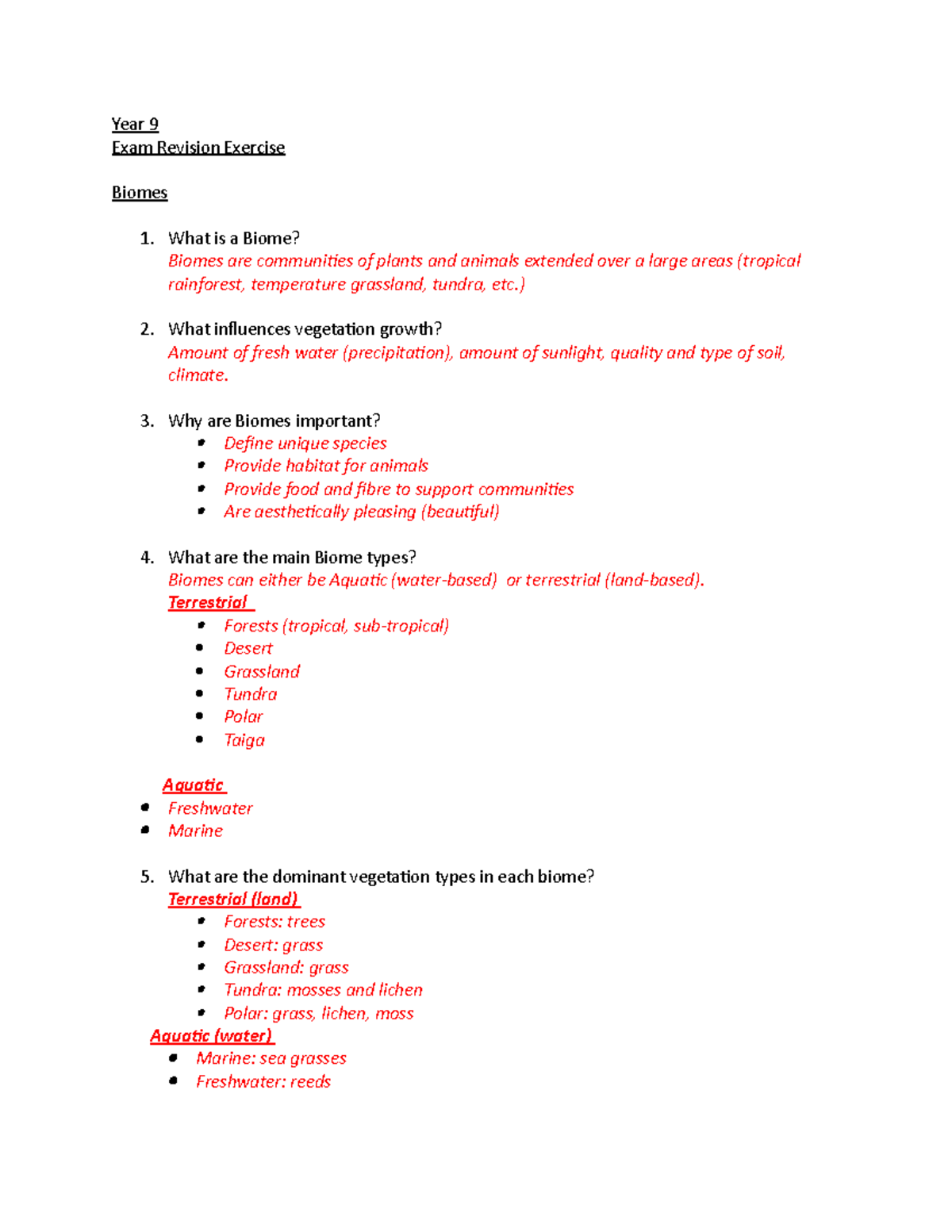 9 Revision Exercise - Year 9 Exam Revision Exercise Biomes 1. What is a ...