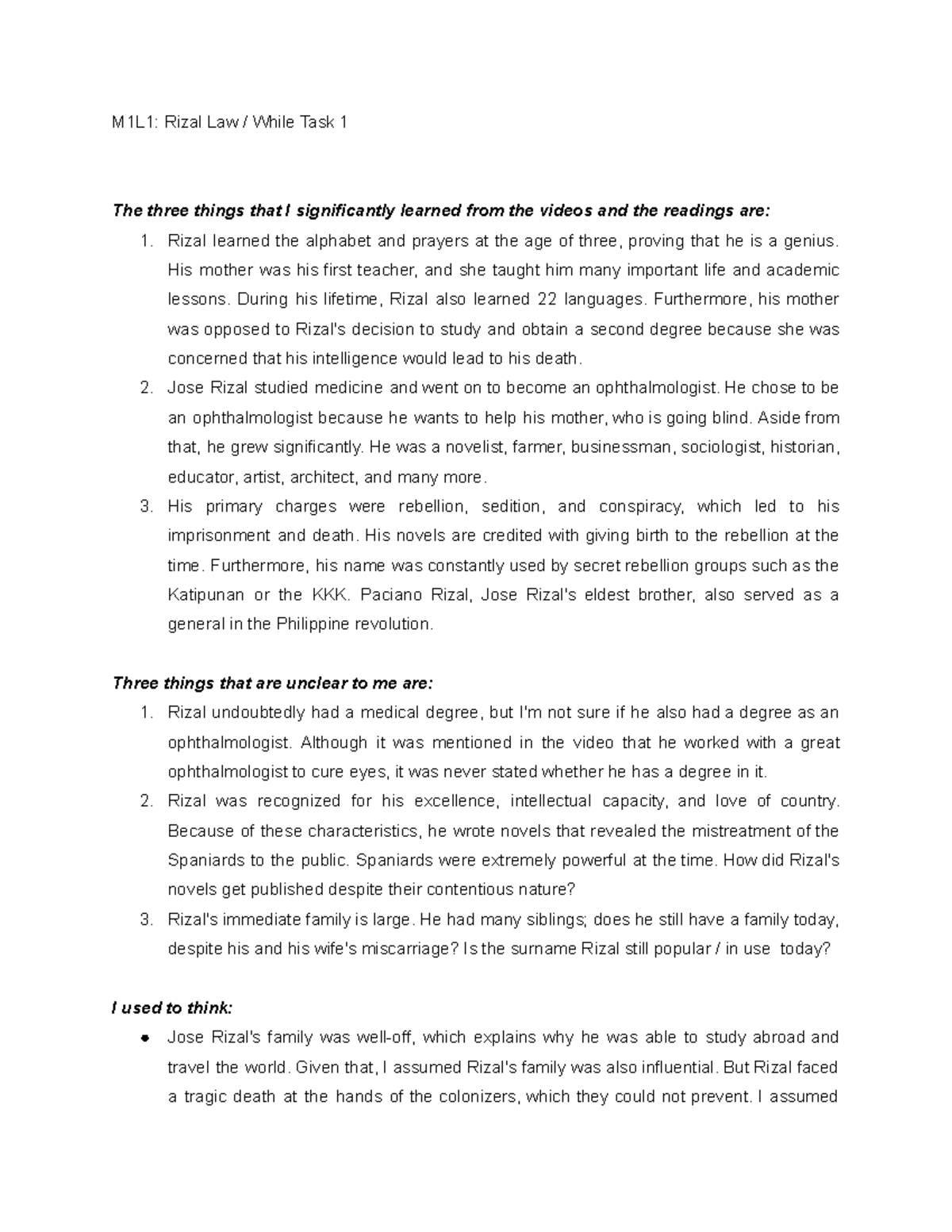 M1L1 Rizal Law While task 1 - M1L1: Rizal Law / While Task 1 The three things that I ...