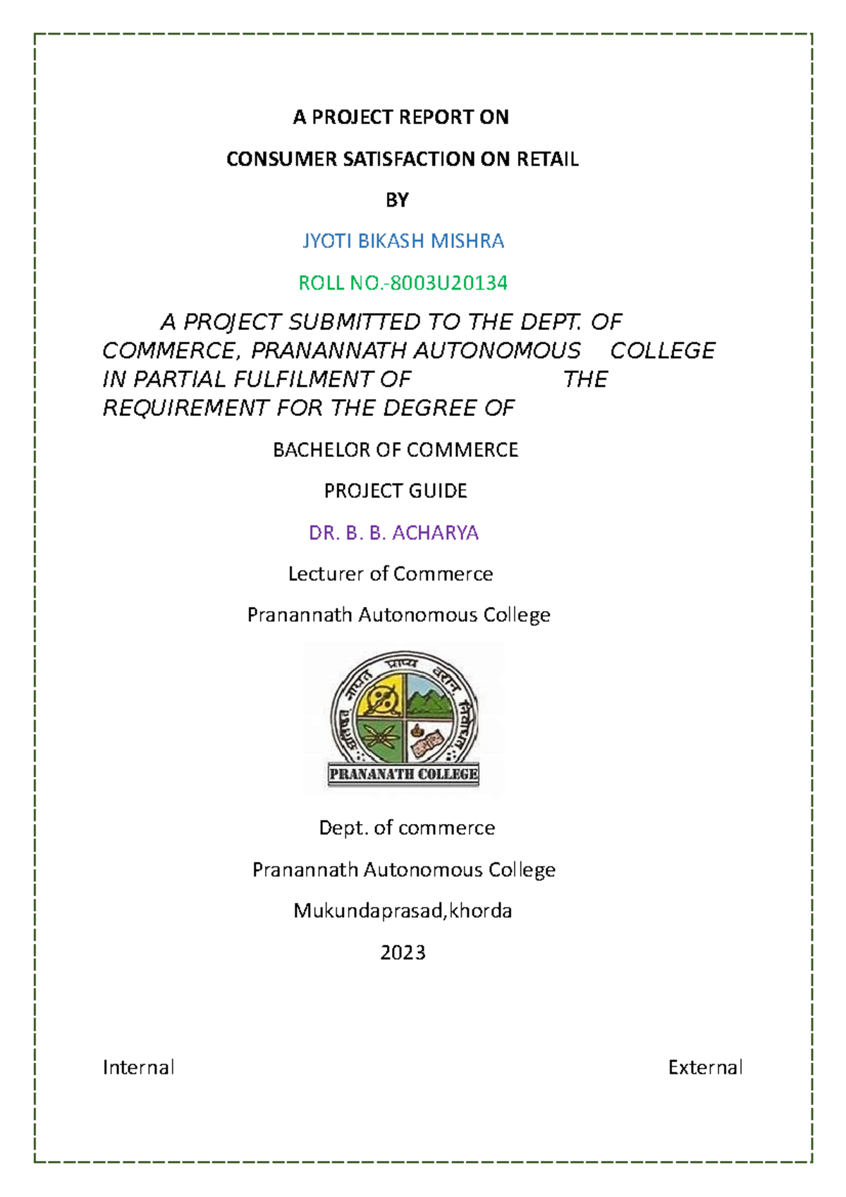 A Project Report O1 - A PROJECT REPORT ON CONSUMER SATISFACTION ON ...