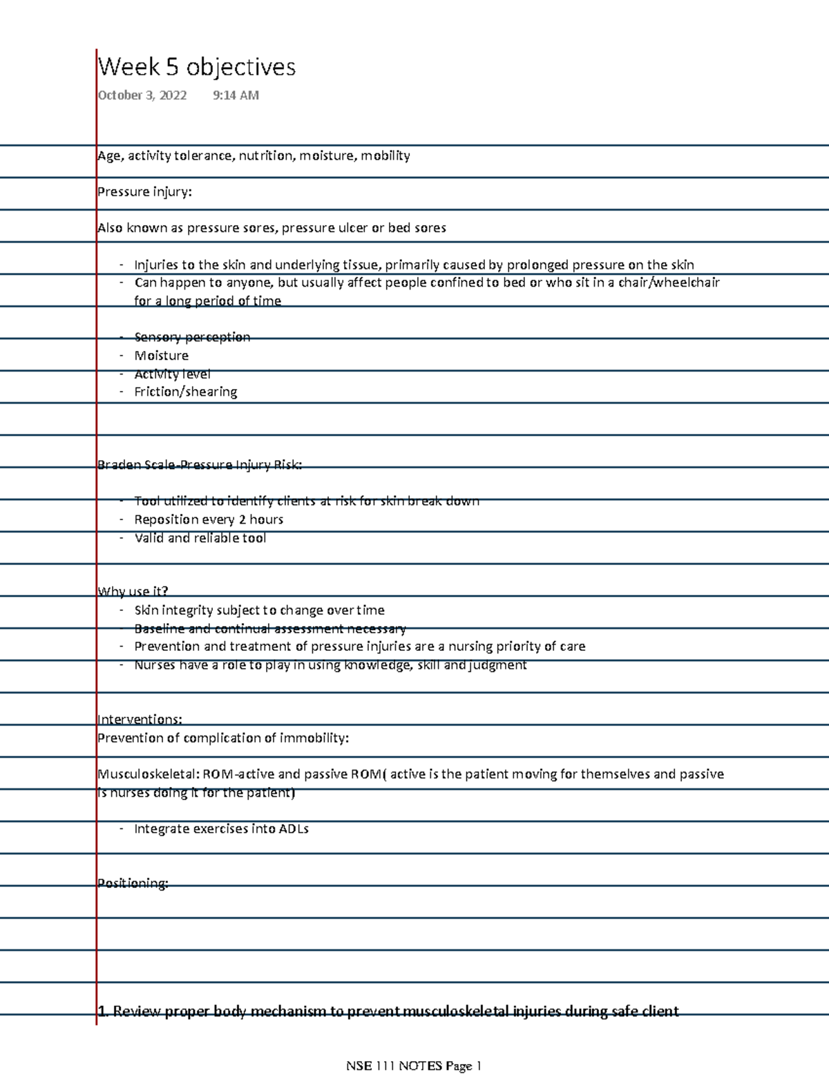 Week 5 objectives - NSE111 - Age, activity tolerance, nutrition, moisture, mobility Pressure ...