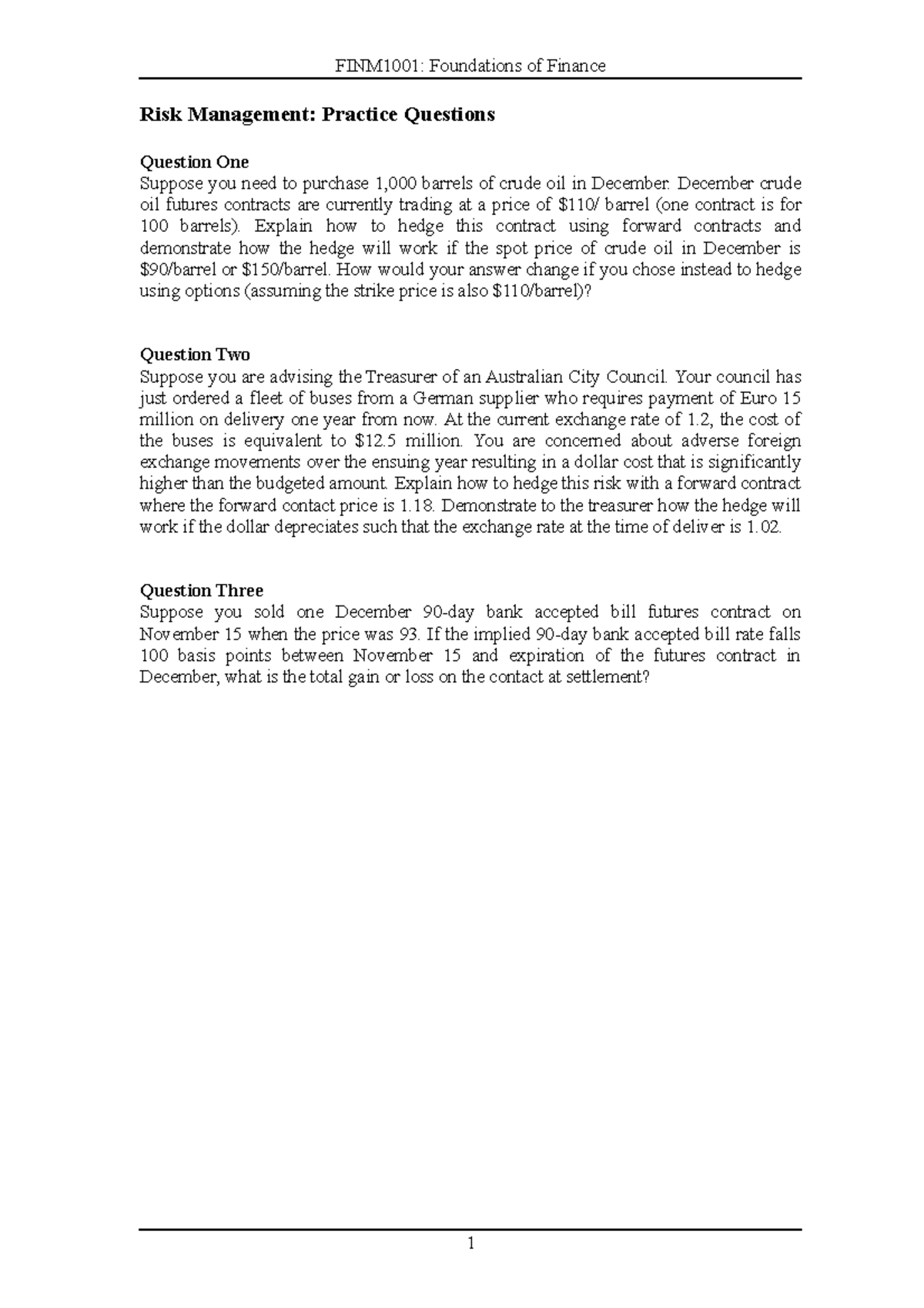 11) Risk Management Practice Questions - FINM1001: Foundations of ...