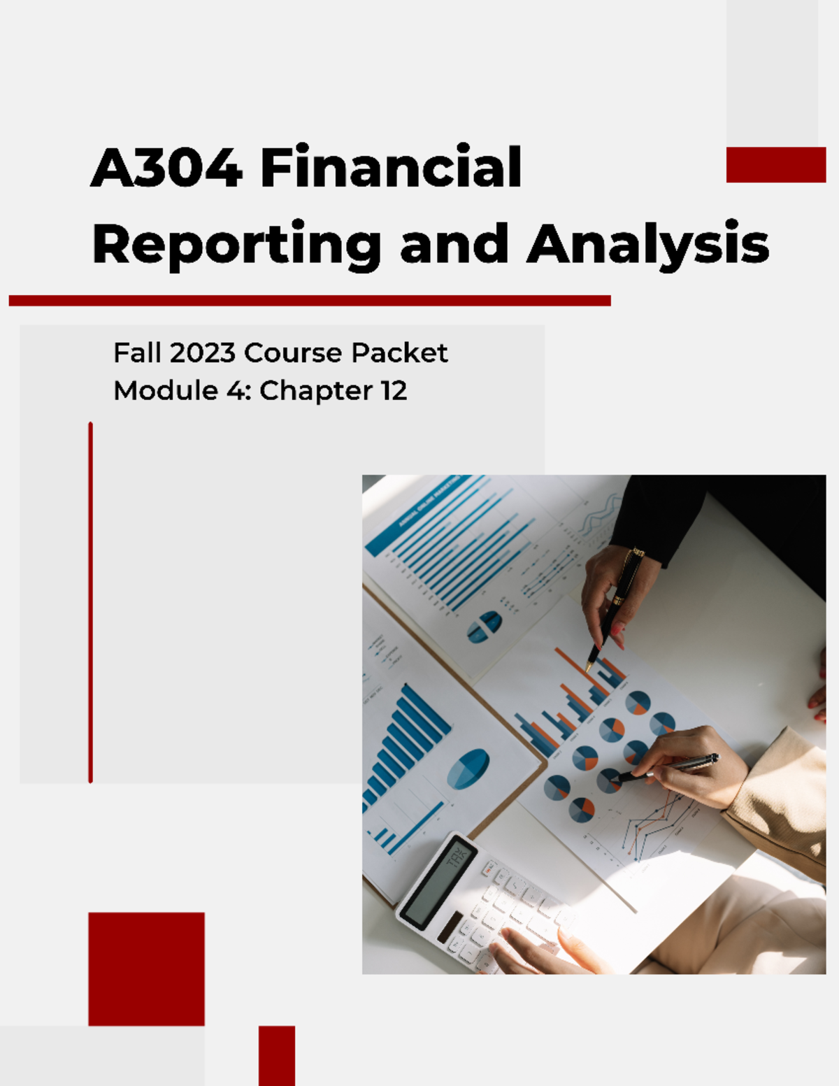 A304 Module 4 Course Packet - CH12 - BUS-A 304 - Studocu