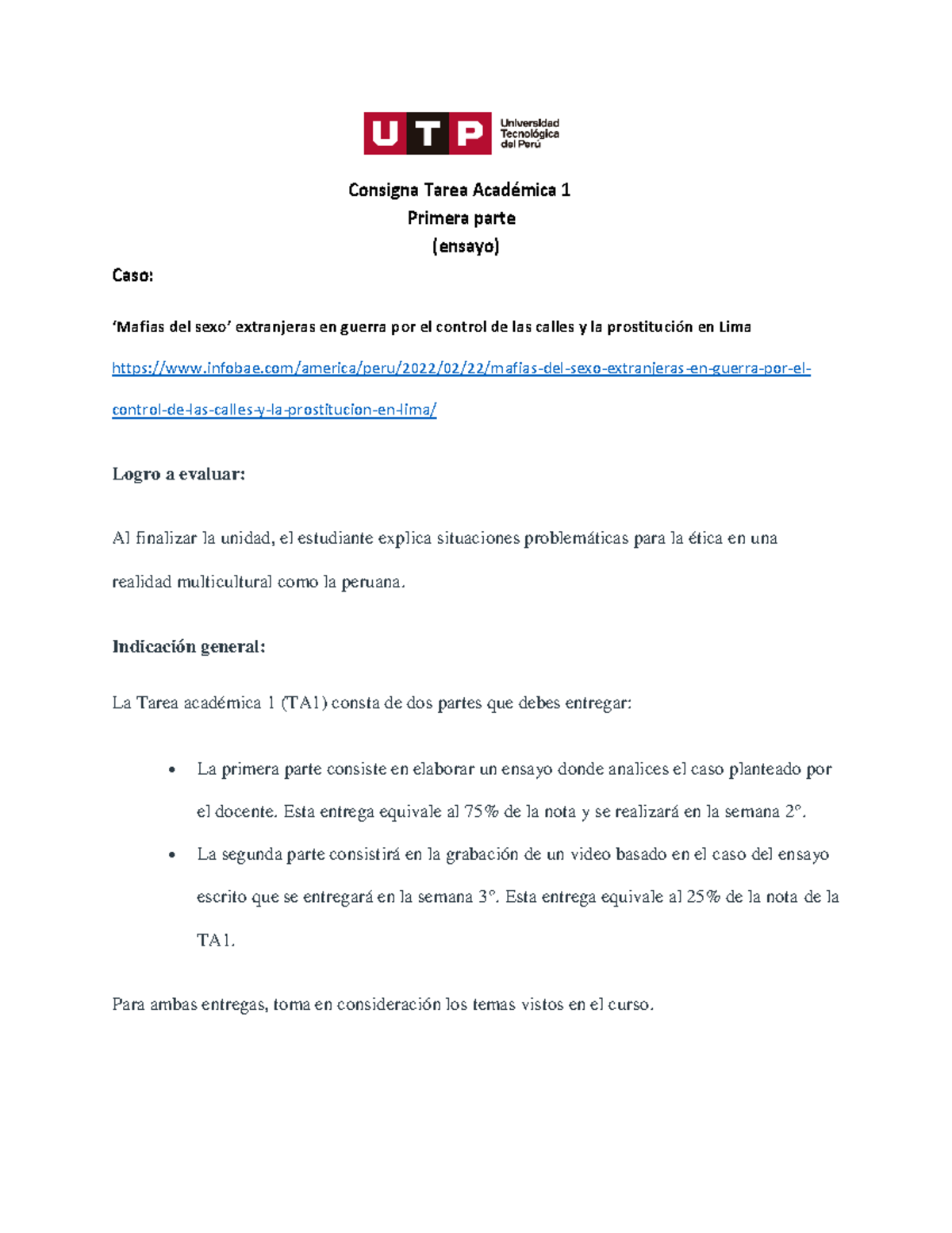 (AC- S02) Consigna TA 1 - AC de la semana 2 - Consigna Tarea Académica 1 Primera parte (ensayo ...