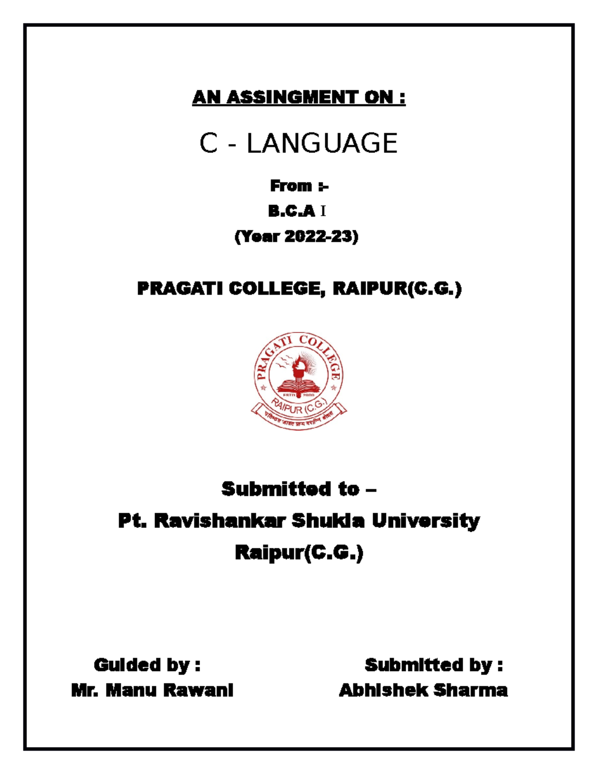C Language Assignment An Assingment On C Language From B C I Year 2022 23 Pragati