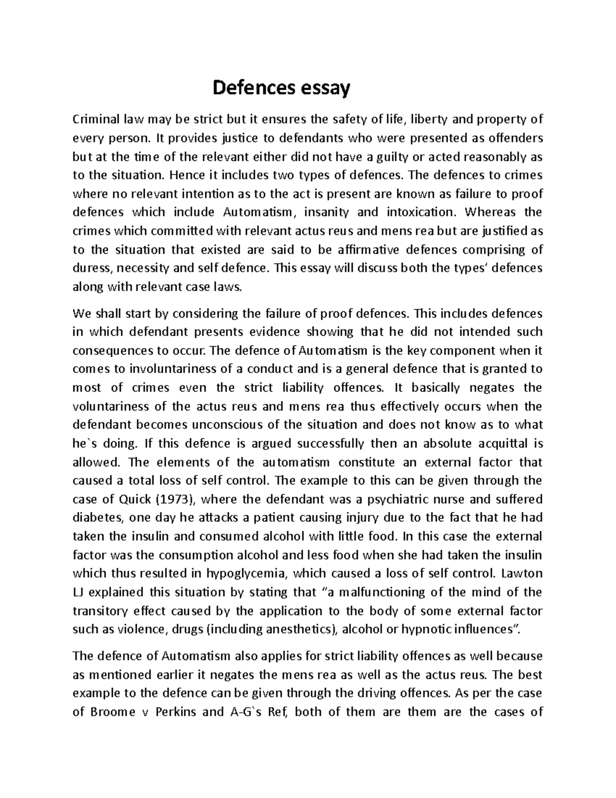 Defences essay - Defences essay Criminal law may be strict but it ...