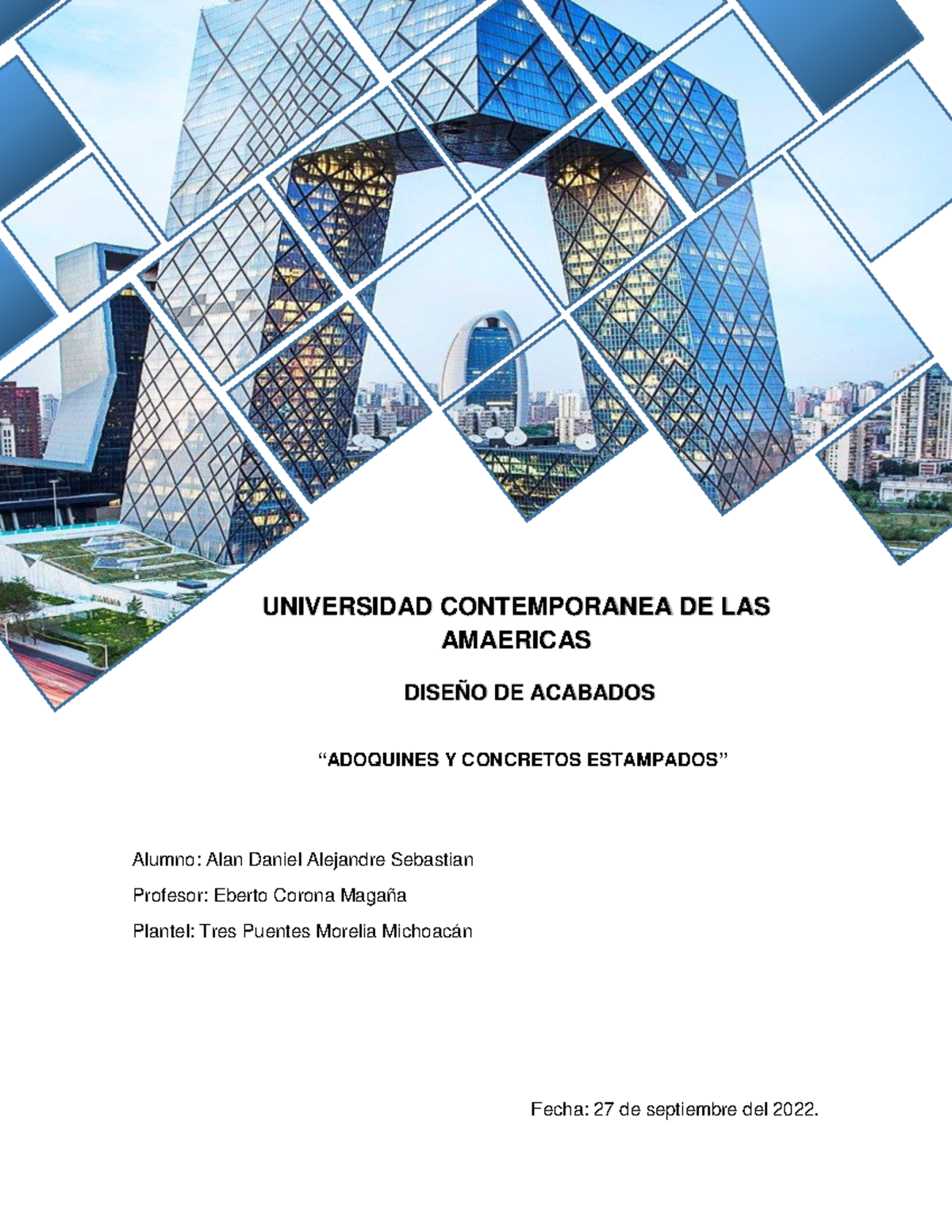 Concretos - Diseño de acabados ARQUIECTURA - UNI Alumno: Alan Daniel ...