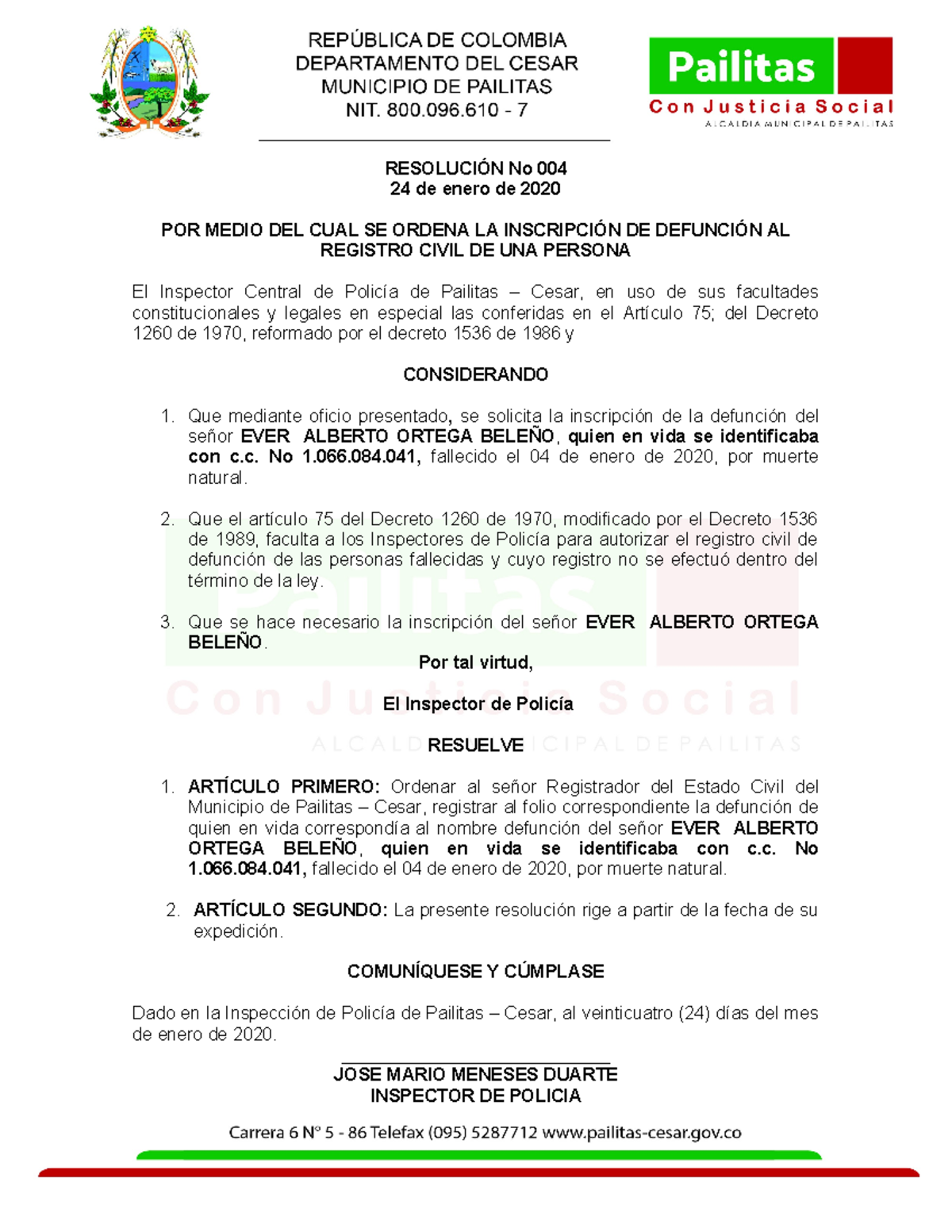 Resolucion 004 - Resolución, como informe - RESOLUCIÓN No 004 24 de enero de 2020 POR MEDIO DEL ...