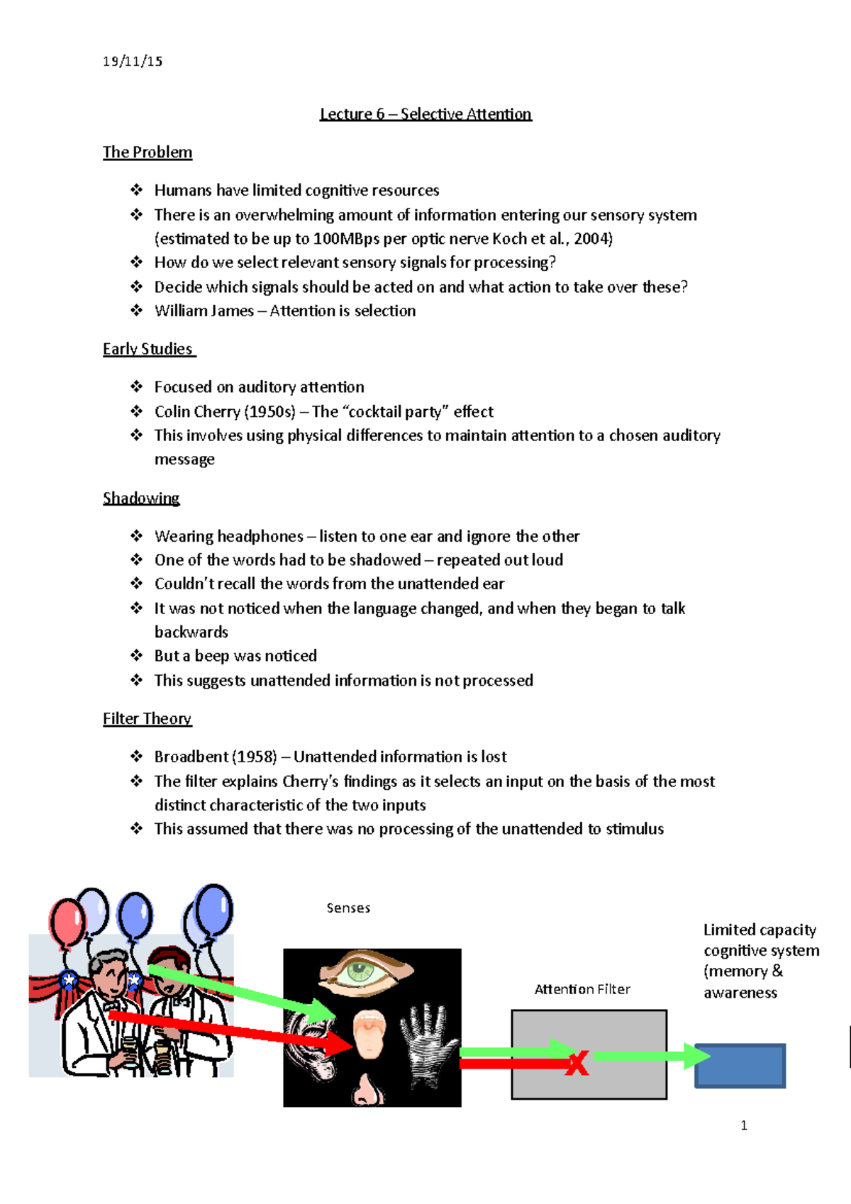 Lecture 6 Selective Attention 19 11 15 Lecture 6 Selective Attention The Problem Humans