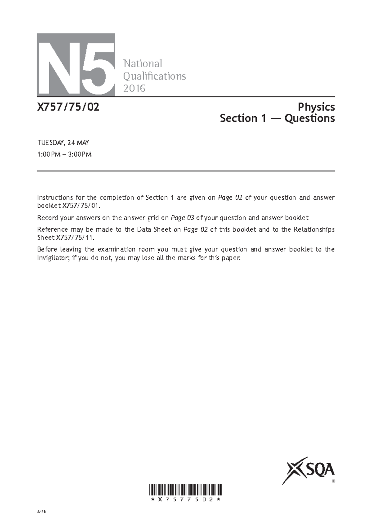 Nat5physics 2016 - X7577502 N © National Quali cations 2016 ...