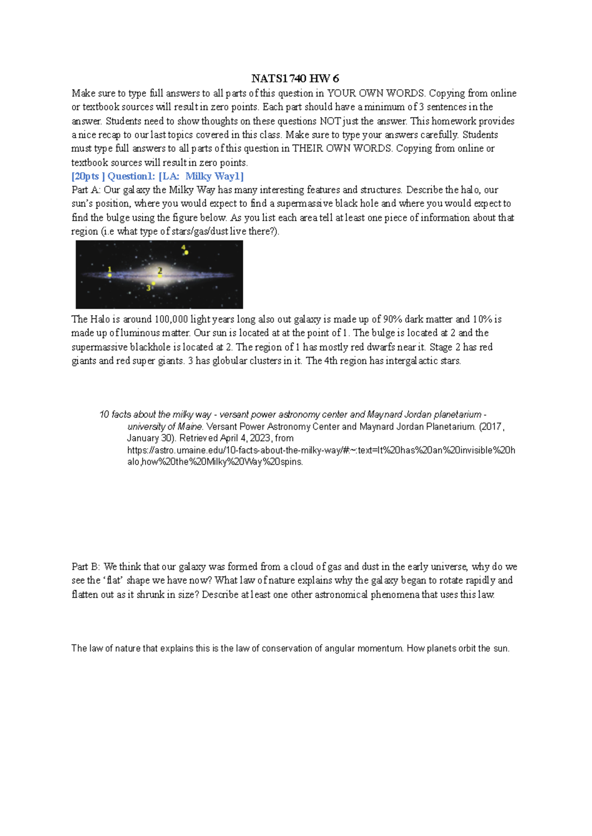 Hwk 6 Homework 6 For Astronomy Nats1740 Hw 6 Make Sure To Type Full Answers To All Parts Of