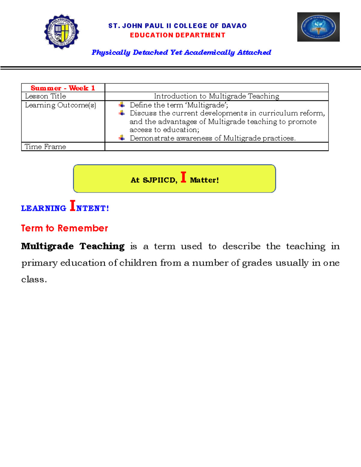 Week 1 - Teaching Multi-Grade Class - EDUCATION DEPARTMENT Physically Detached Yet Academically ...