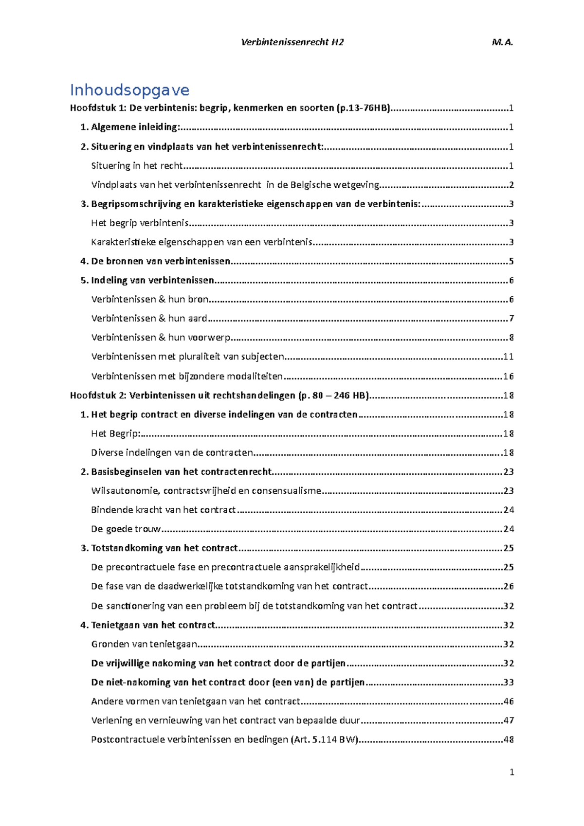 Samenvatting Verbintenissenrecht H1-H4 - Inhoudsopgave Hoofdstuk 1: De ...