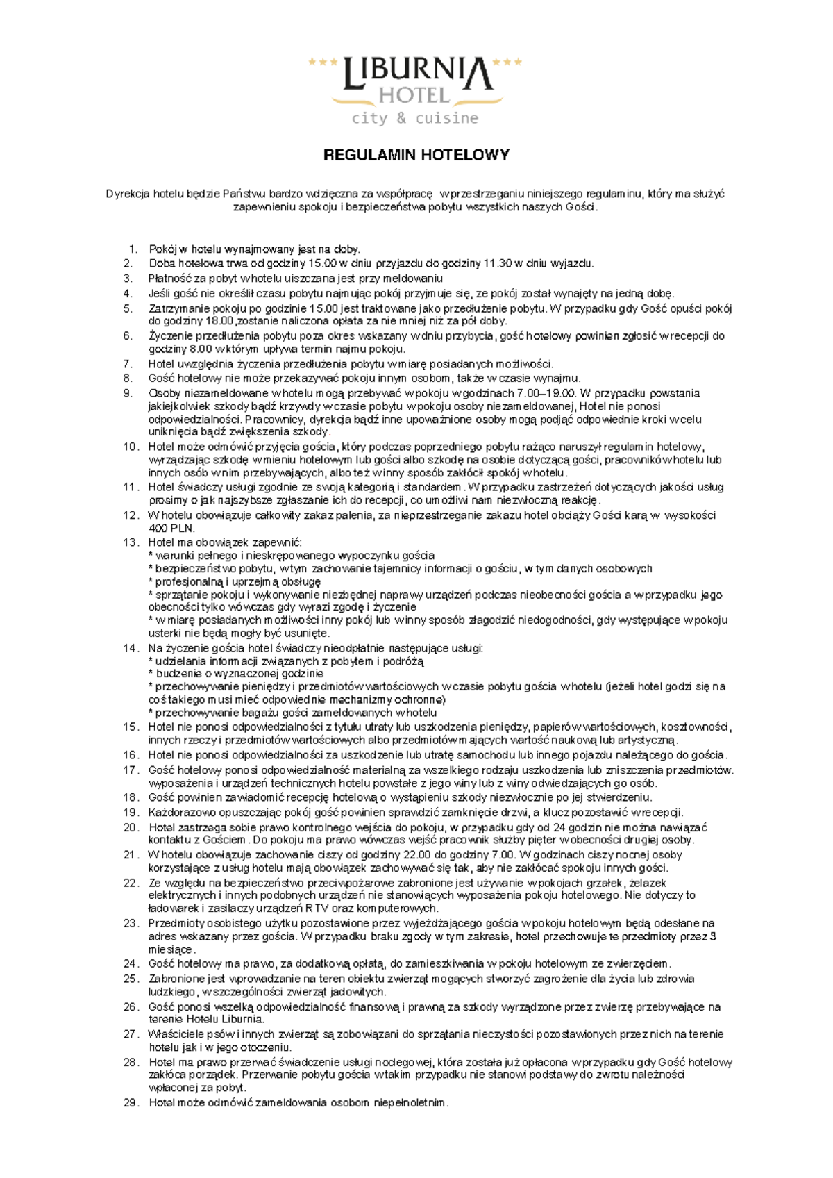 Regulamin- Hotelu - Jhtyhjv - REGULAMIN HOTELOWY Dyrekcja hotelu będzie Państwu bardzo wdzięczna ...