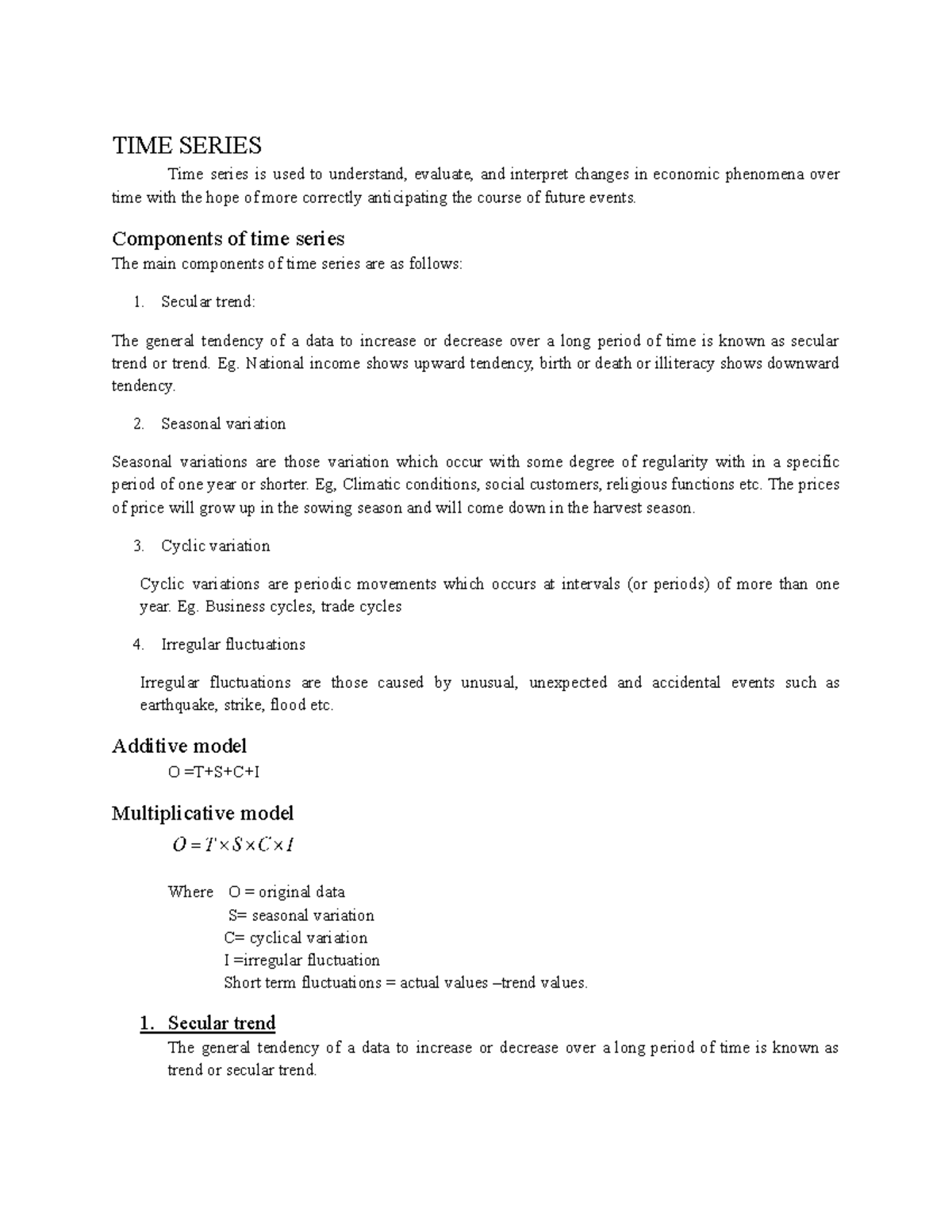 TIME Series - Ok okk - TIME SERIES Time series is used to understand ...