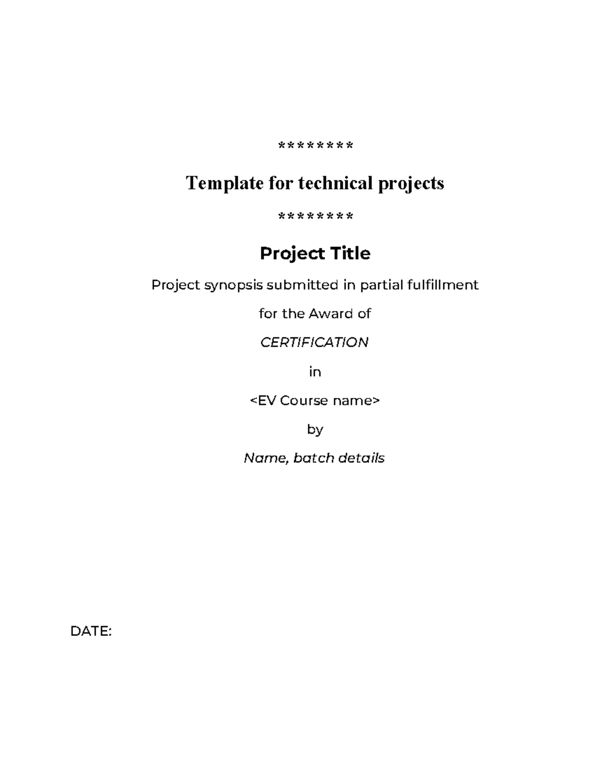 Project report template - ******** Template for technical projects ...
