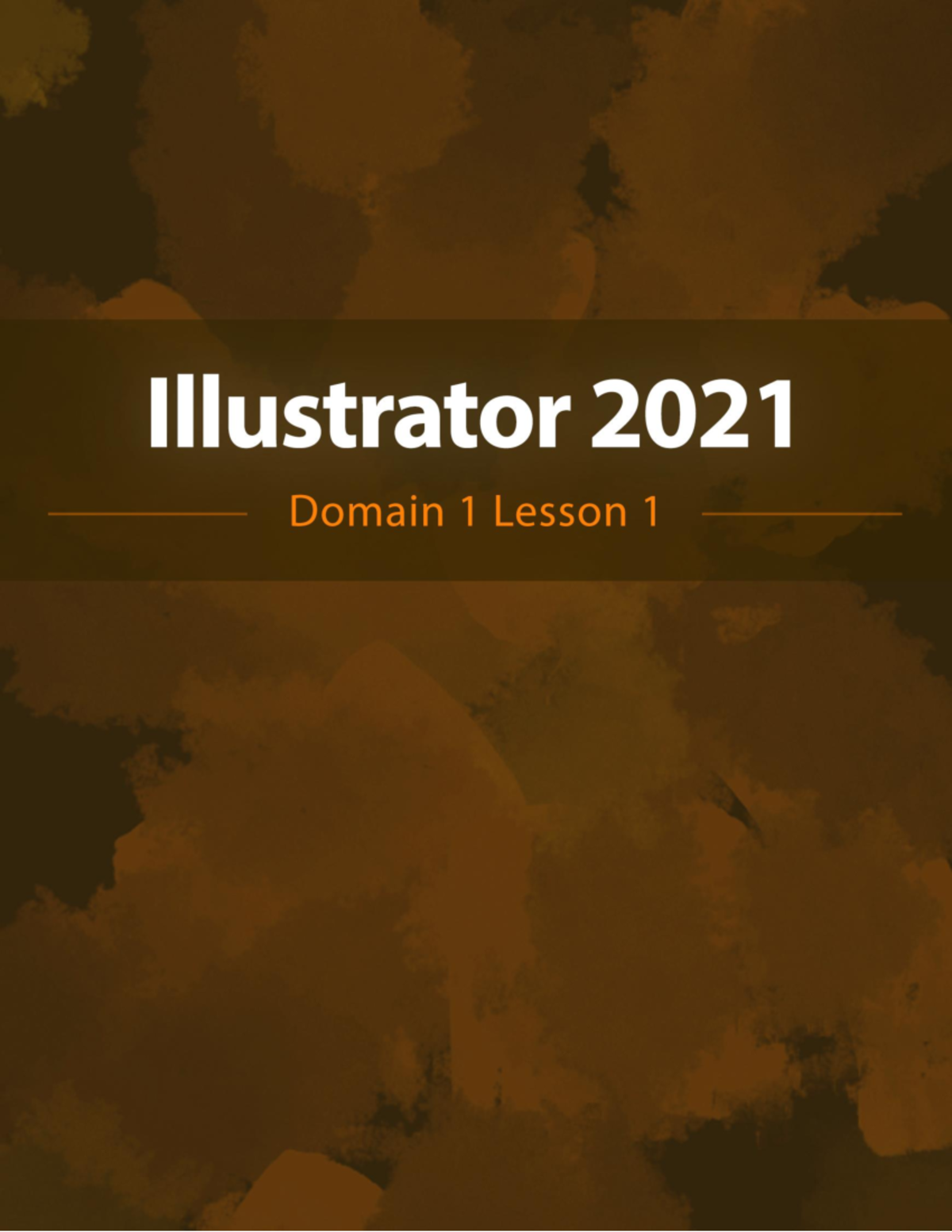 K LearnKey Adobe Illustrator 2021 Domain one Lesson 2 fill in the ...