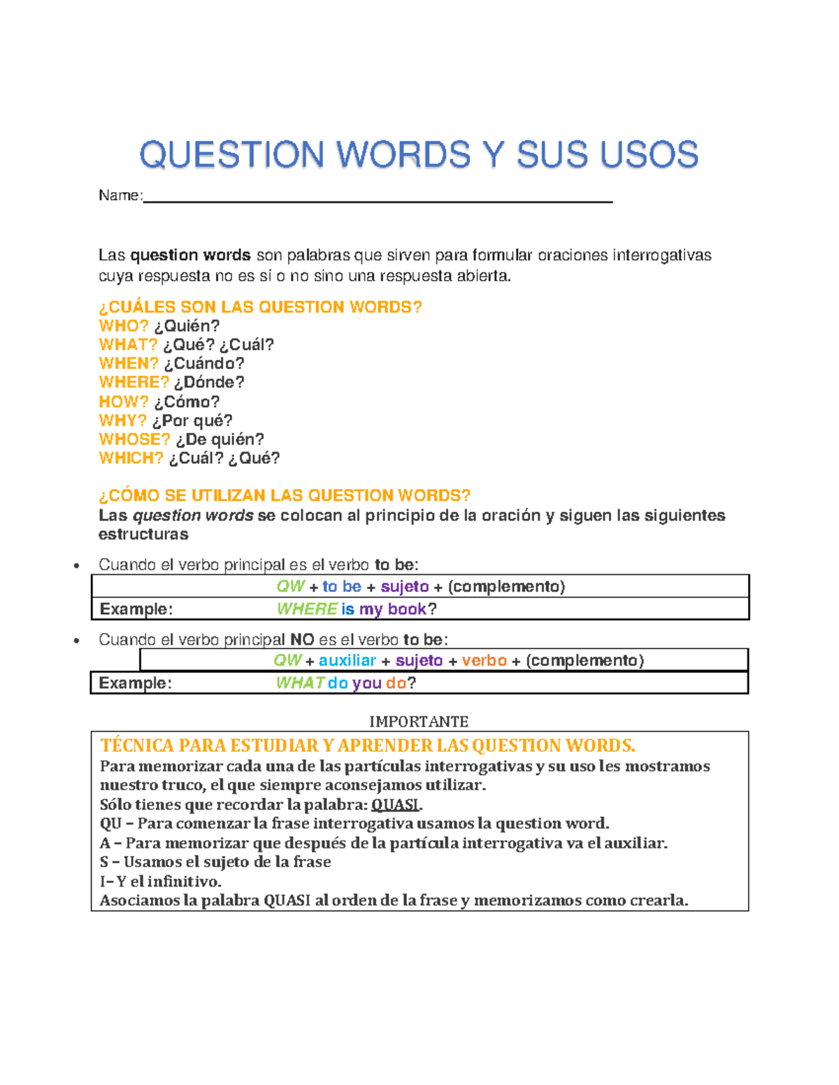 Question-word - palabras de preguntas - Name: Las question words son ...