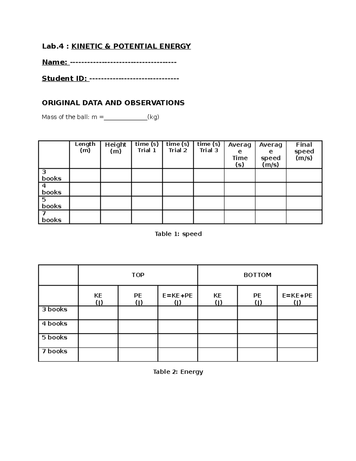 Energy Lab Handout Assignment - Lab : KINETIC & POTENTIAL ENERGY Name ...