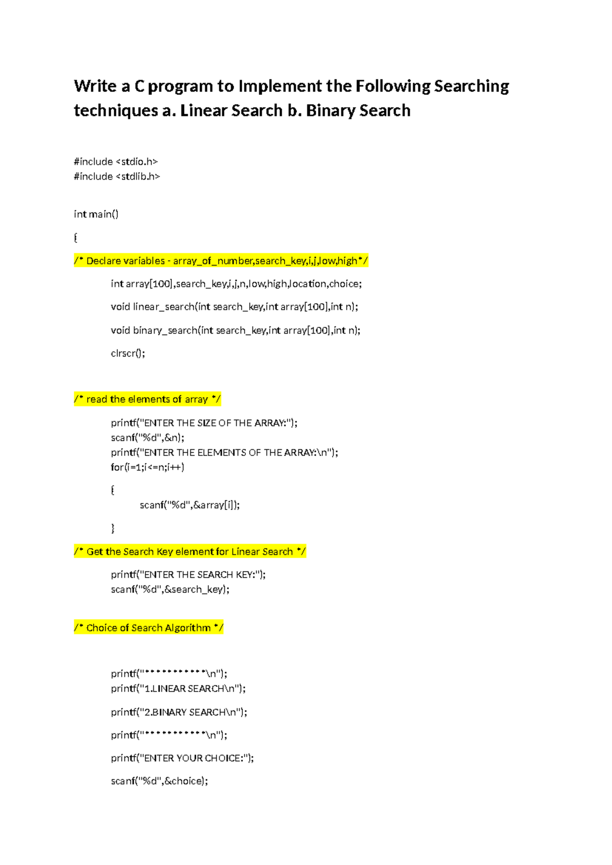 Linear Search and Bianary Search - Write a C program to Implement the Following Searching ...