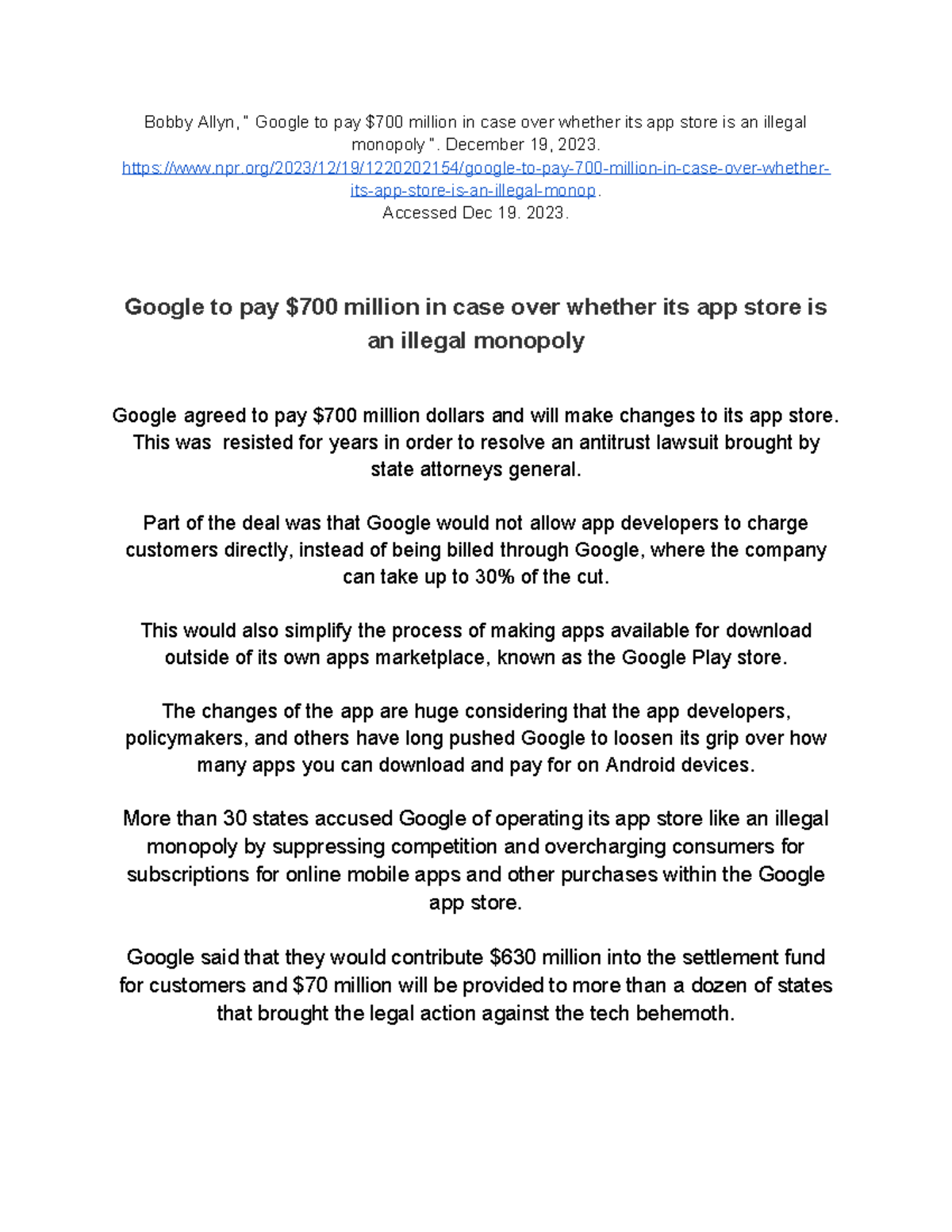 NPR #7 - NPR - Bobby Allyn, “ Google to pay $700 million in case over ...