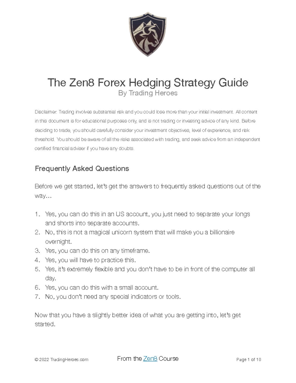 Zen8 Guide Trading Heroes 1 - The Zen8 Forex Hedging Strategy Guide By ...