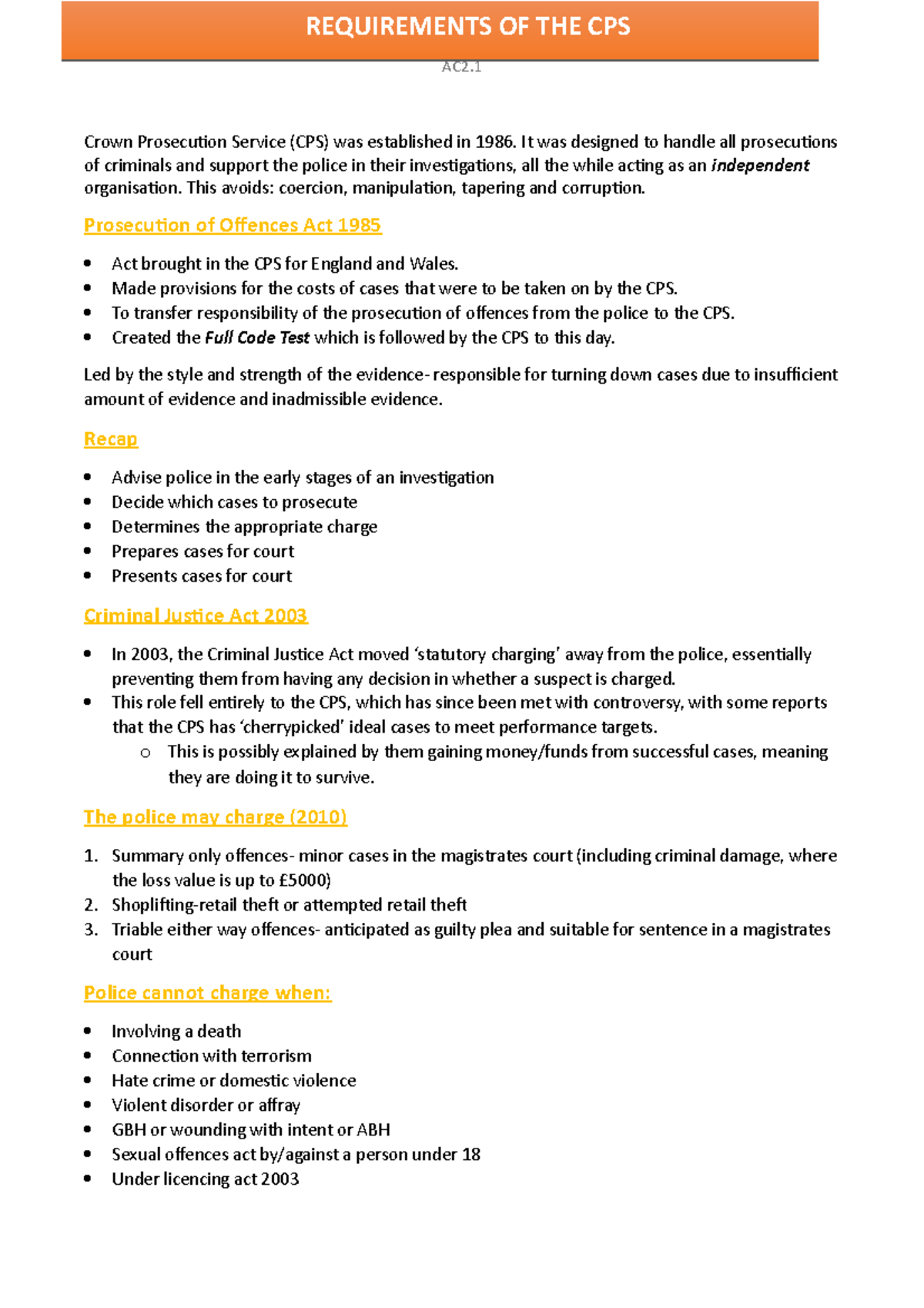 CPS responsibilities - AC2. Crown Prosecution Service (CPS) was ...