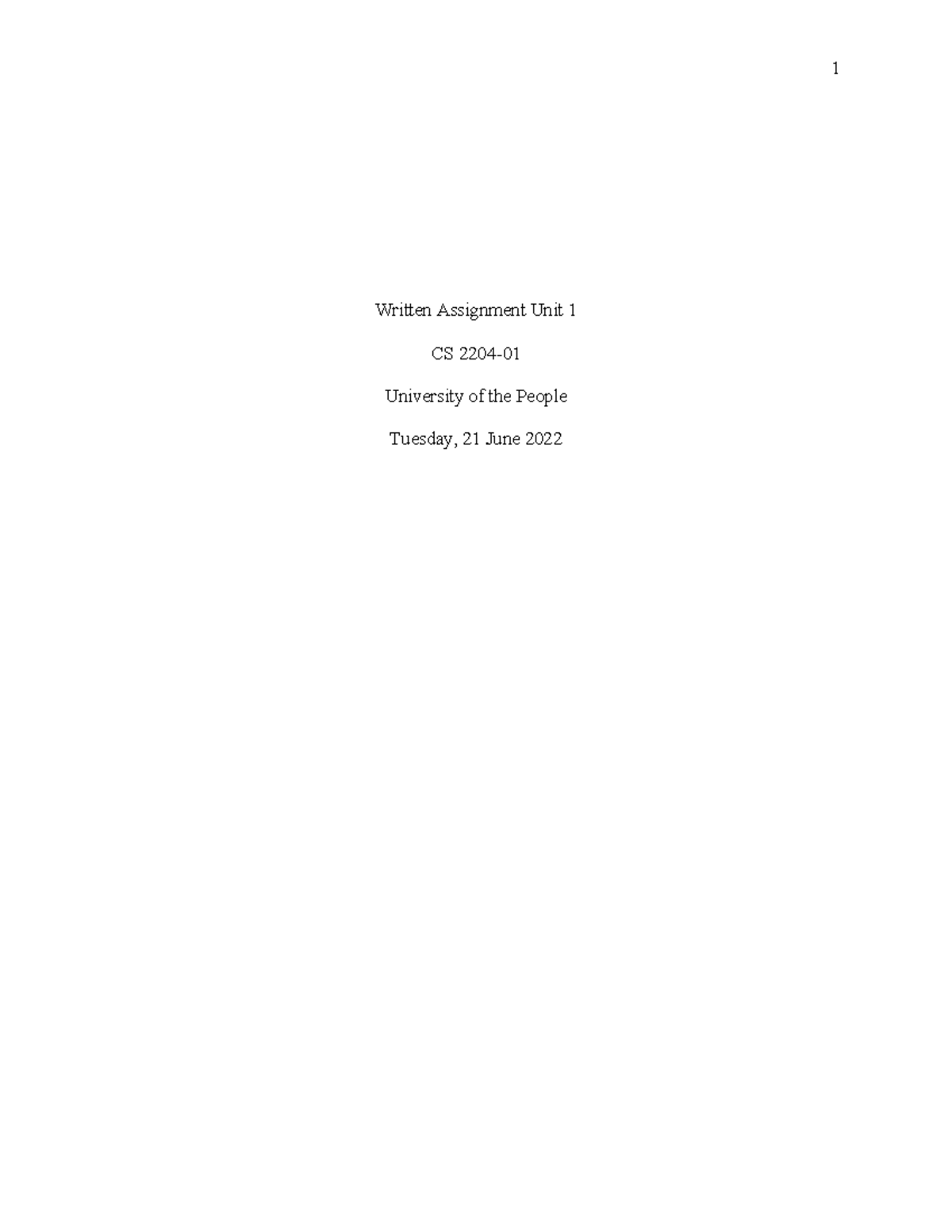 Written Assignment Unit 1 network - Written Assignment Unit 1 CS 2204- University of the People ...