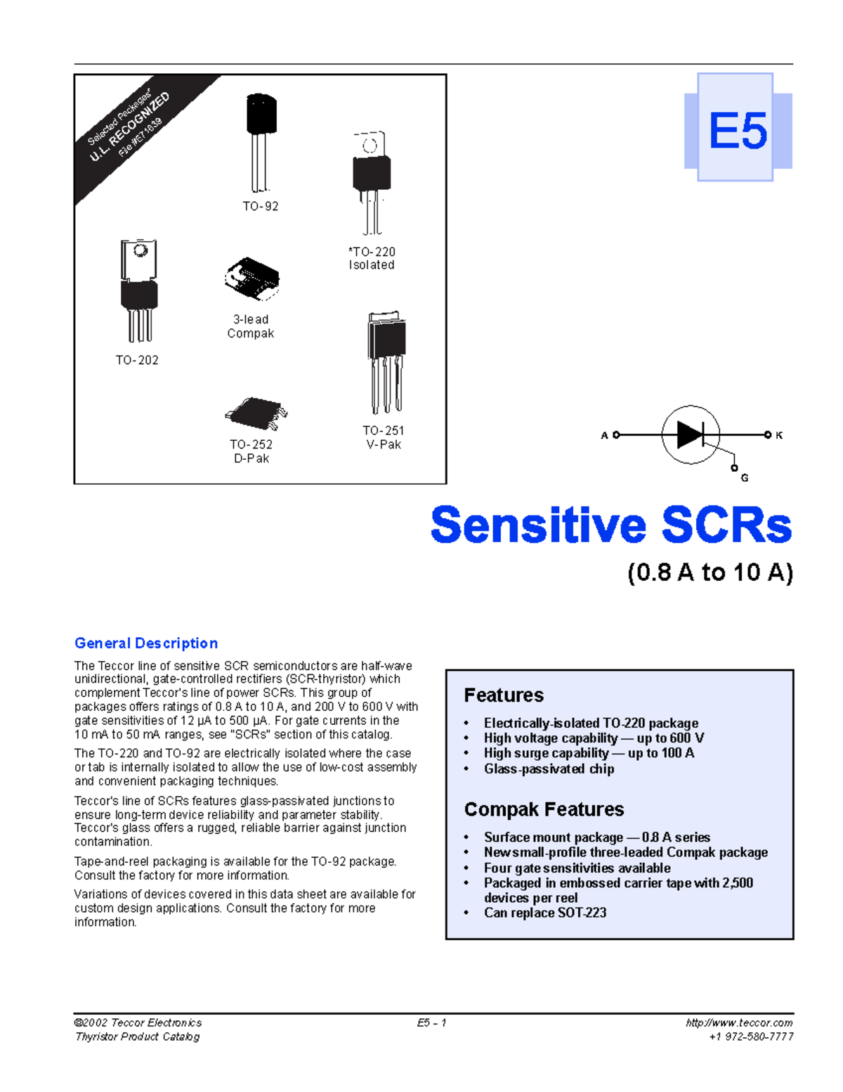 Datasheet-scr-C106D1 - ©2002 Teccor Electronics E5 - 1 teccor Thyristor Product Catalog +1 972 ...