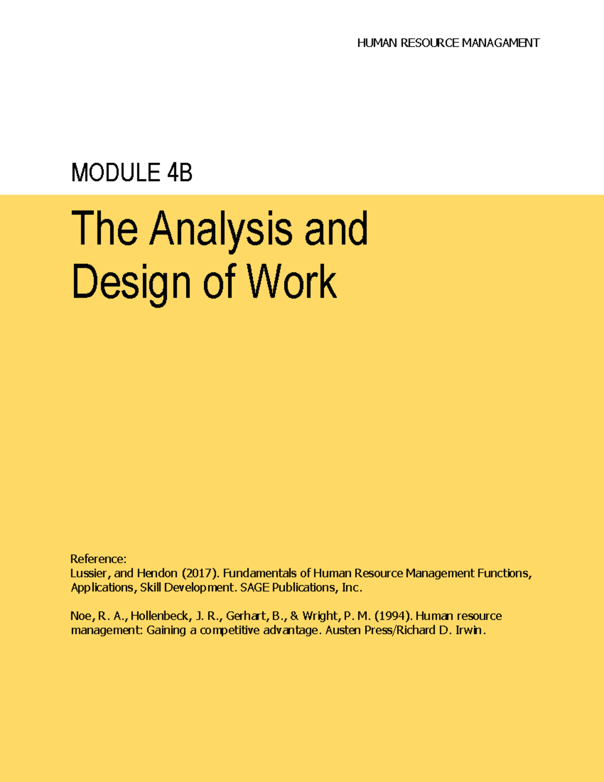 Module 4B HRM - ……. - MODULE 4 B The Analysis and Design of Work ...