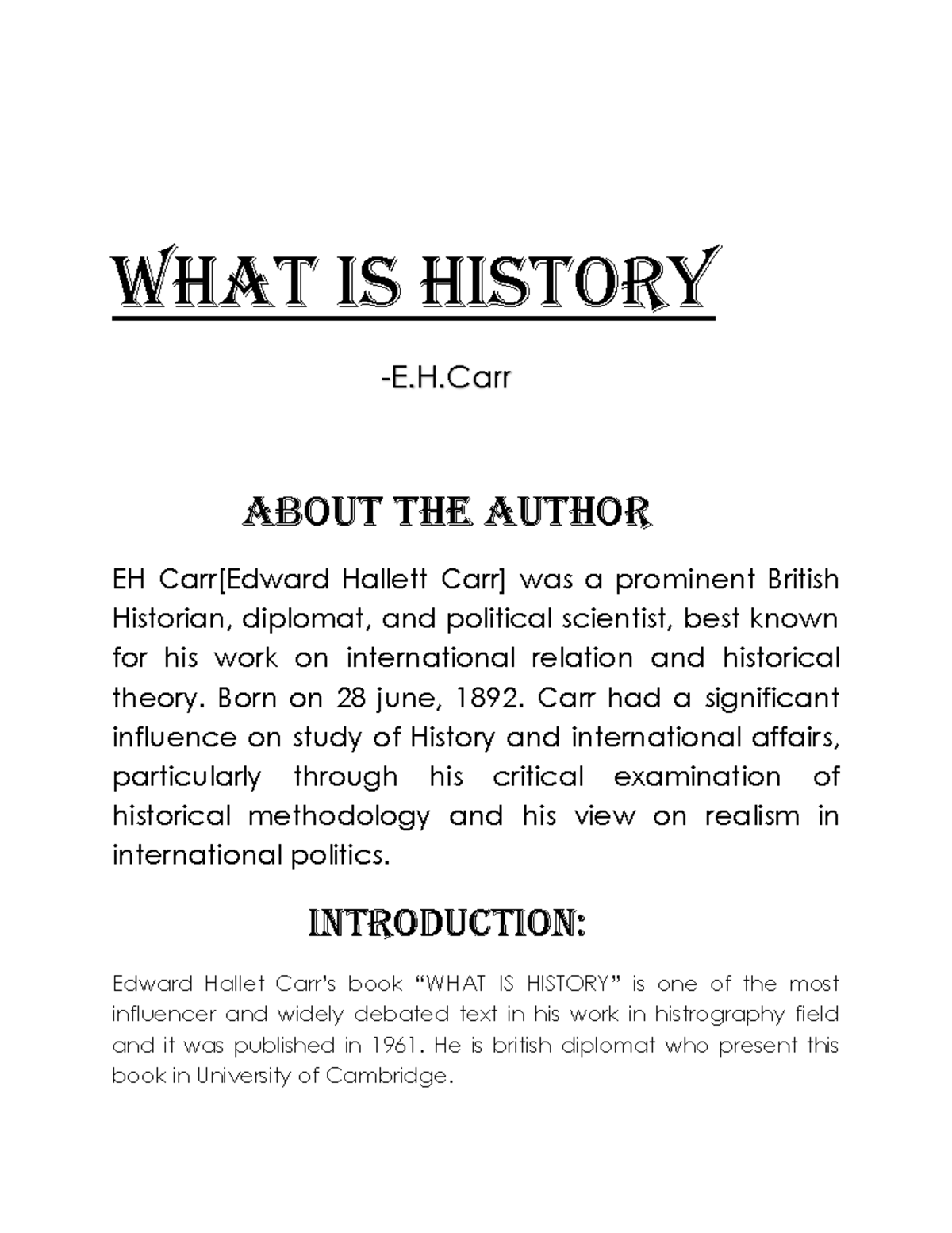 What Is History Book Review What Is History E H ABOUT THE AUTHOR EH