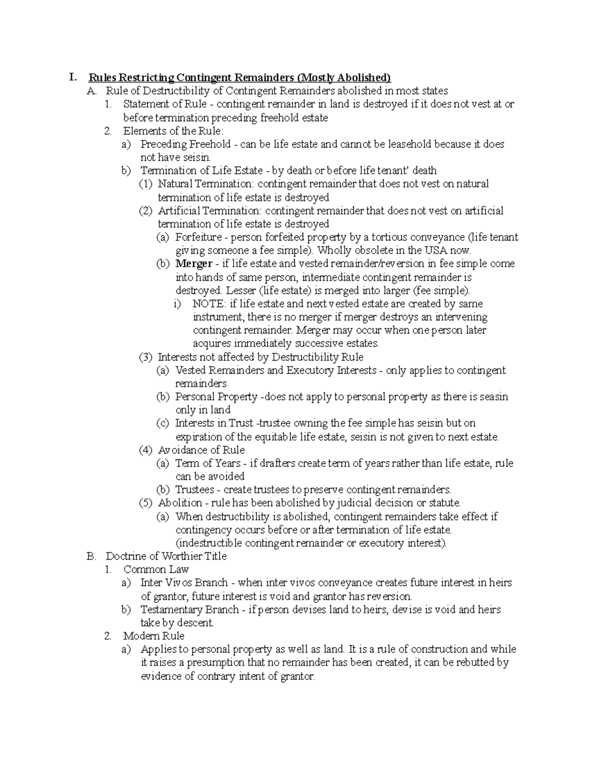 Property Law Outline 3 - I. Rules Restricting Contingent Remainders ...