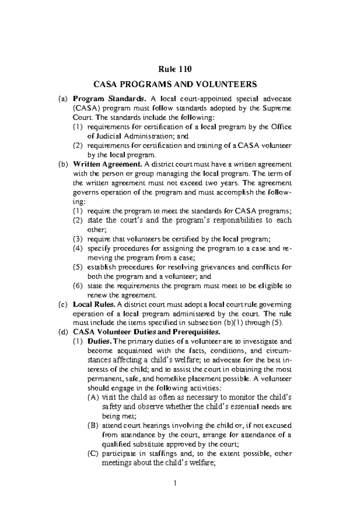 Rule-110 - 1 Rule 110 CASA PROGRAMS AND VOLUNTEERS (a) Program Standards. A local court ...