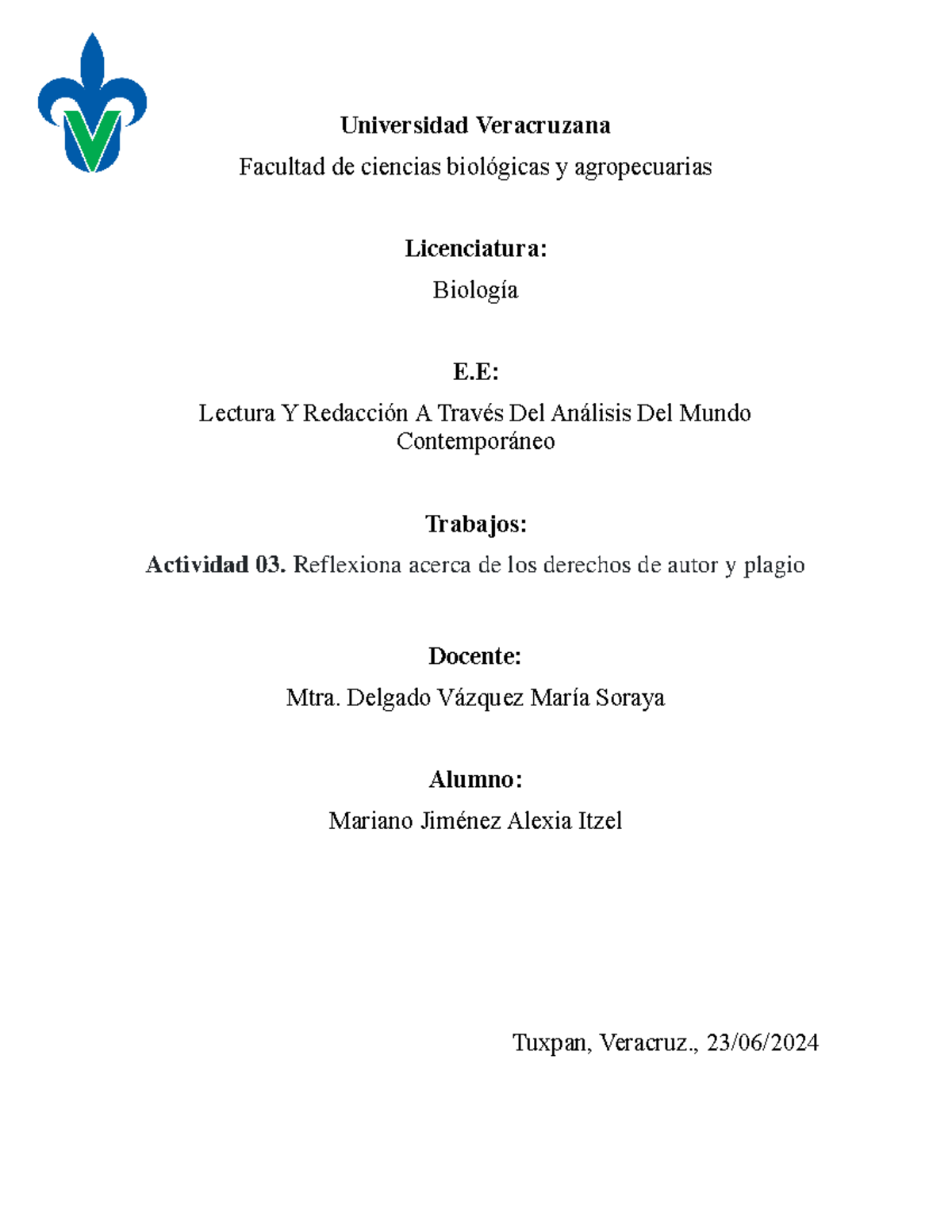 Lectura y Redacción - Universidad Veracruzana Facultad de ciencias biológicas y agropecuarias ...